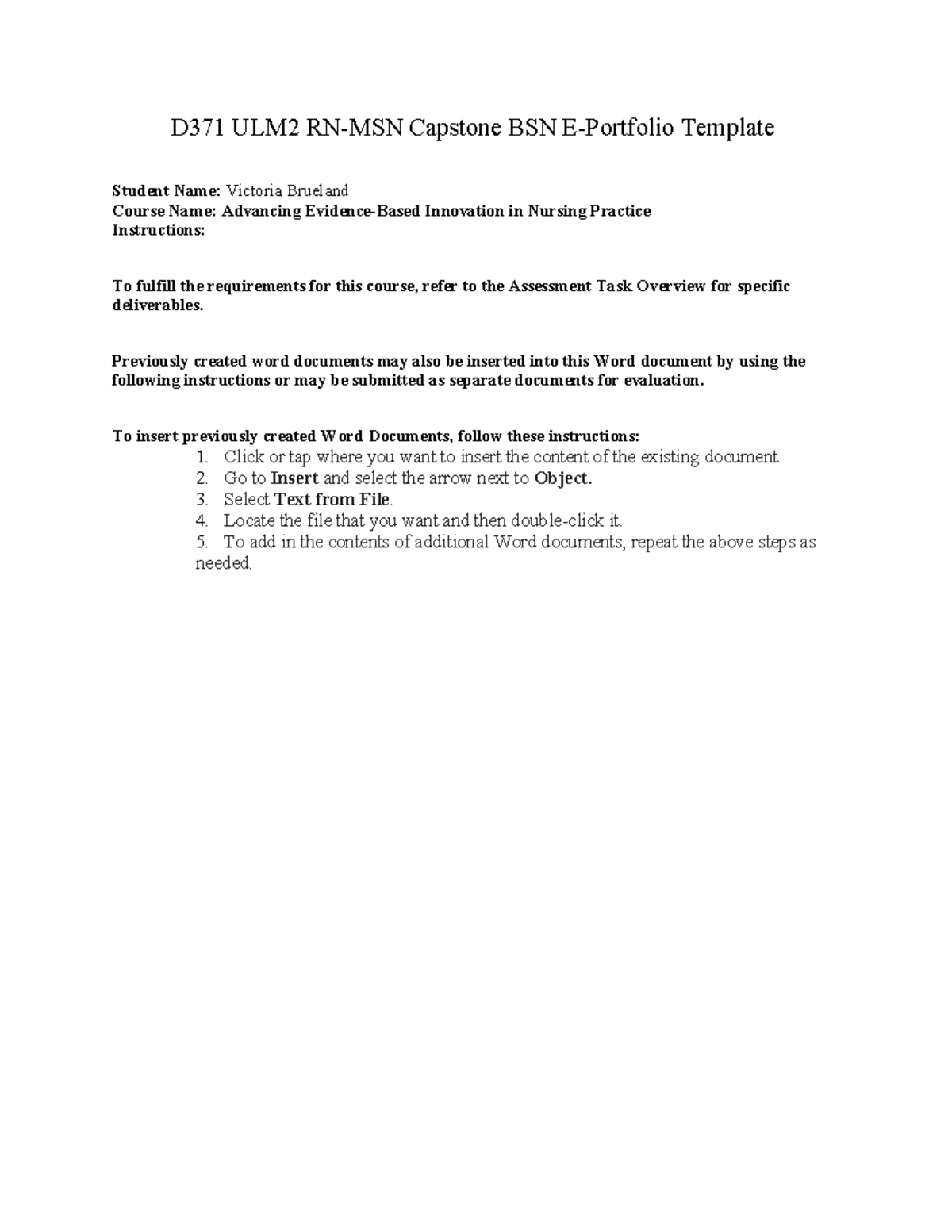 D371 Final EPortfolio Task 3 - D371 ULM2 RN-MSN Capstone BSN E-Portfolio Template Student Name ...
