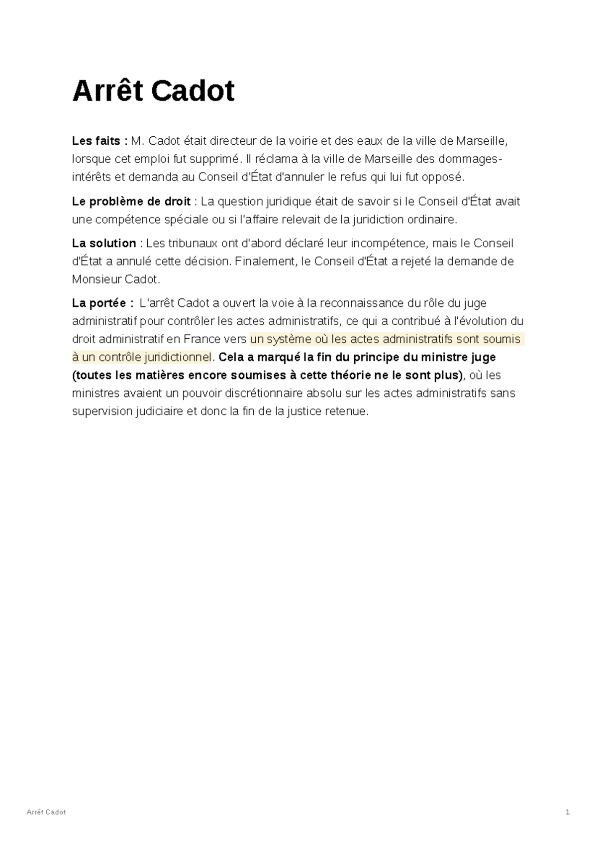 Arret Cadot - Arrêt Cadot 1 Arrêt Cadot Les faits : M. Cadot était ...