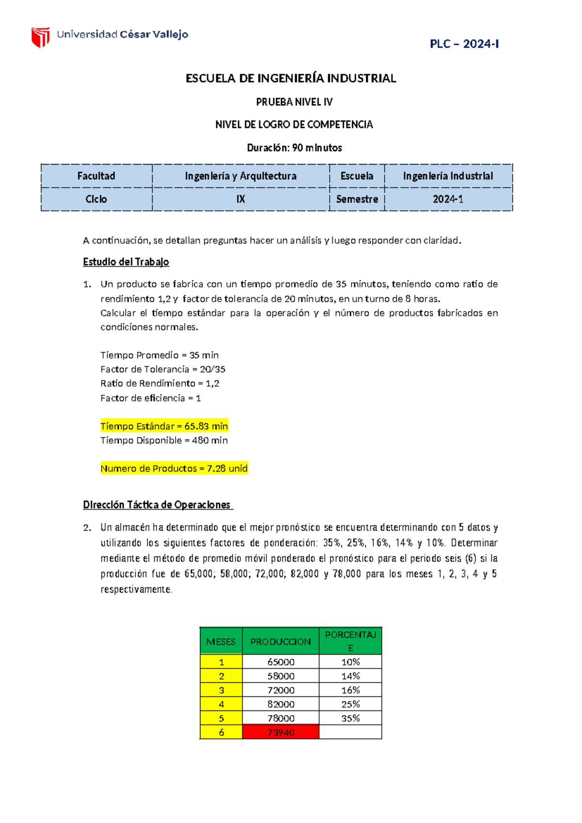 Cuestionario PLC I - Inicial y Final PPPI - ESCUELA DE INGENIERÍA INDUSTRIAL PRUEBA NIVEL IV ...