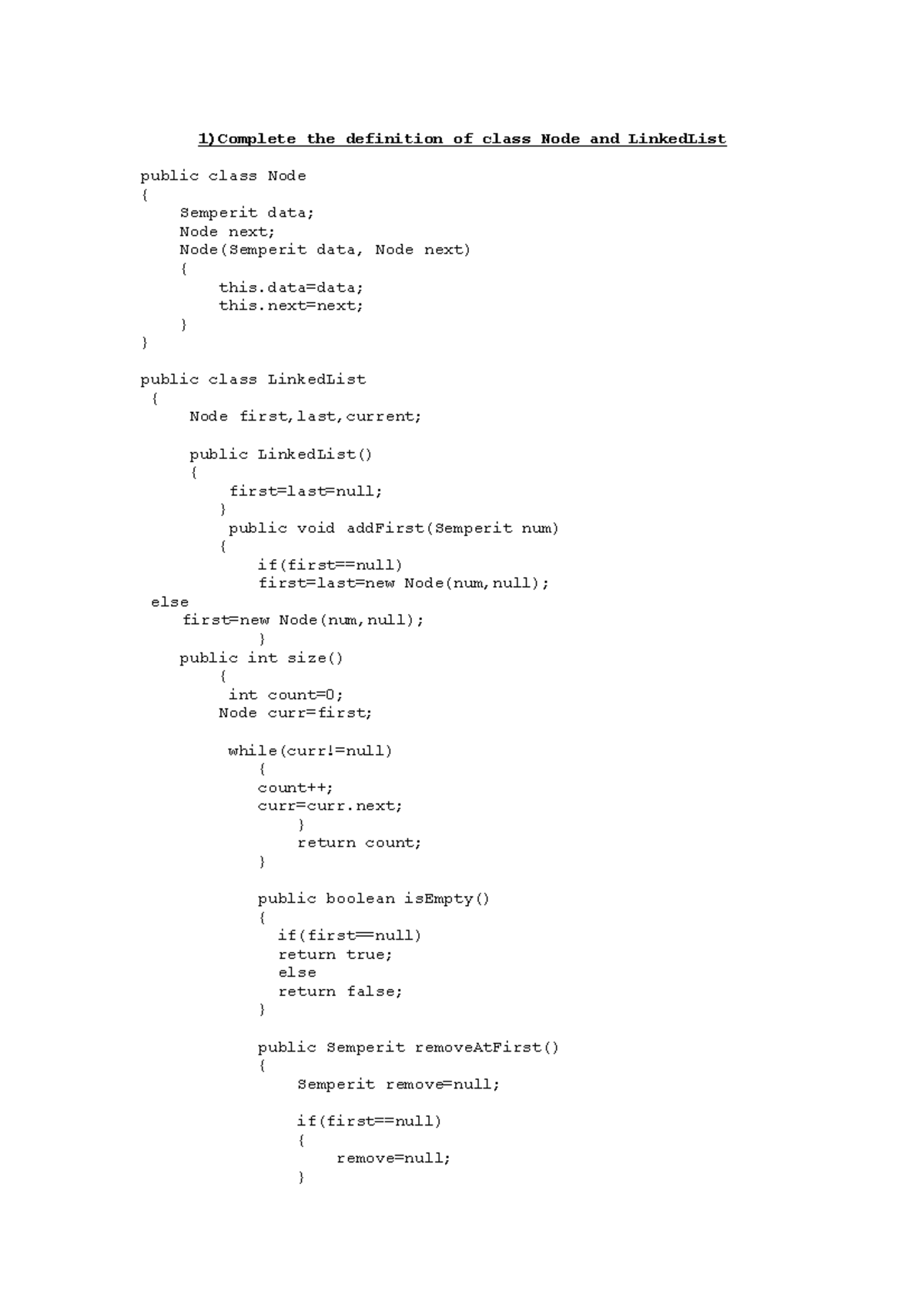 Q25 Solution - CSC204 - 1)Complete the definition of class Node and ...