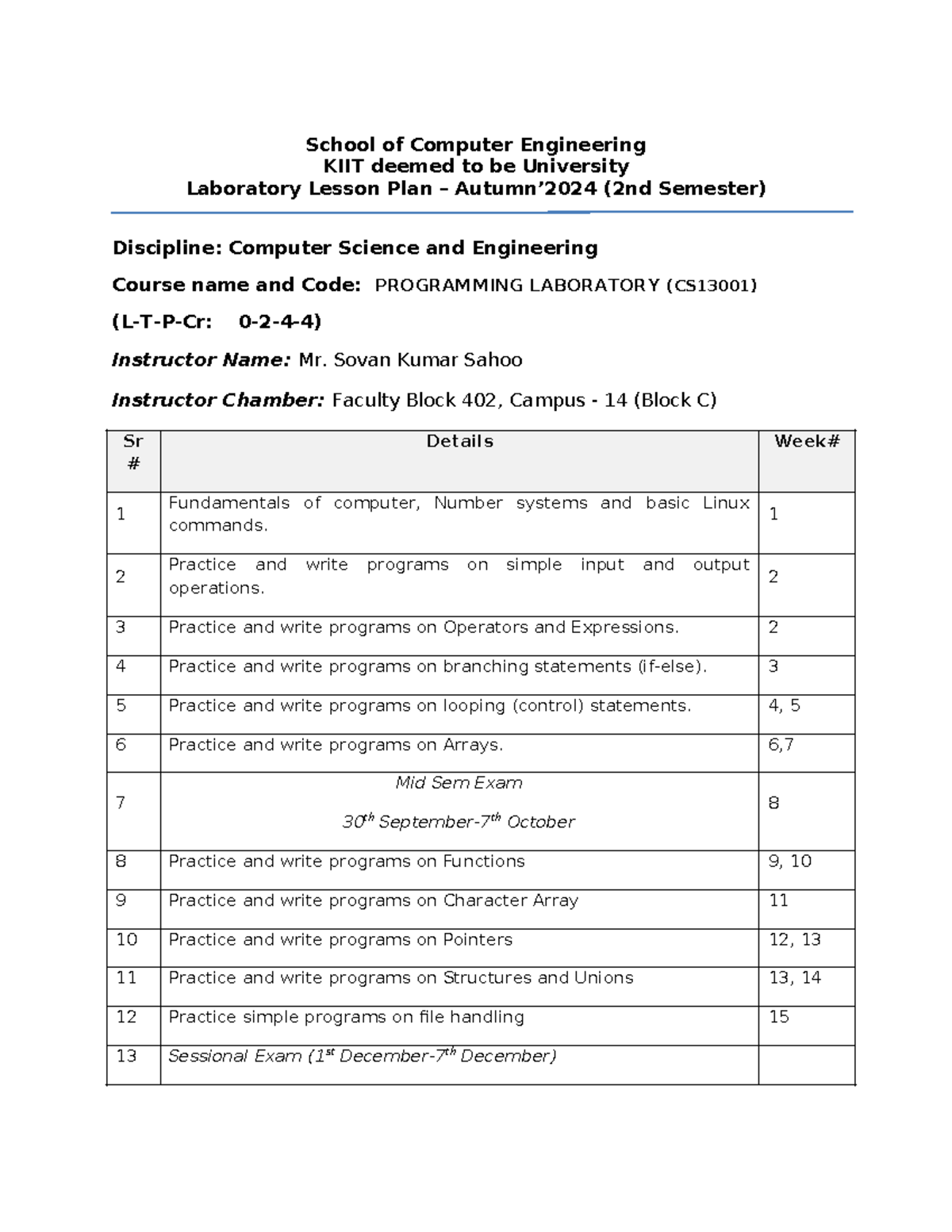 Programming Lab Lessson Plan 2024 Autumn - School of Computer Engineering KIIT deemed to be ...