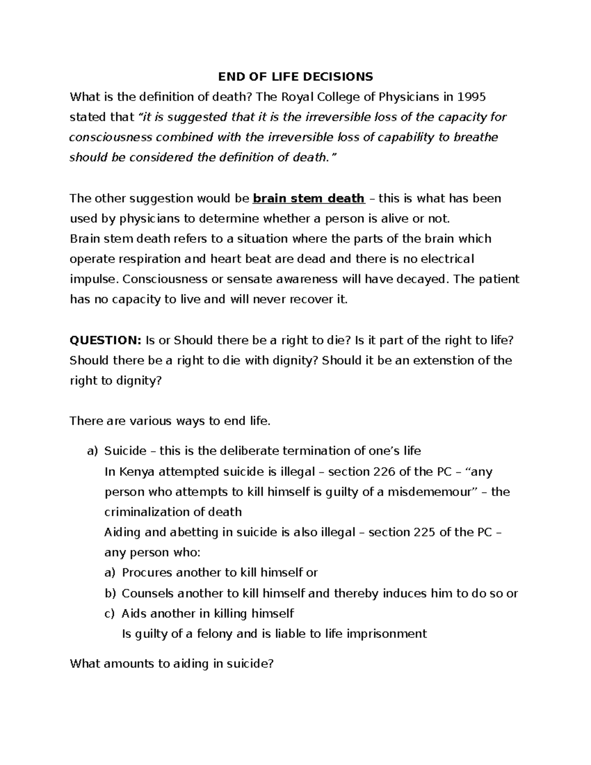 END OF LIFE Decisions Notes - END OF LIFE DECISIONS What is the ...