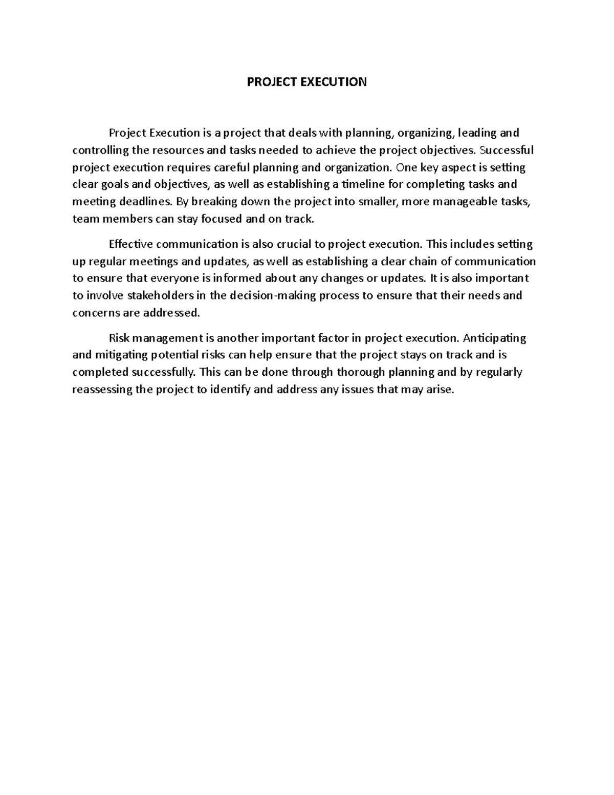 Project Execution 1 - Title - PROJECT EXECUTION Project Execution is a ...