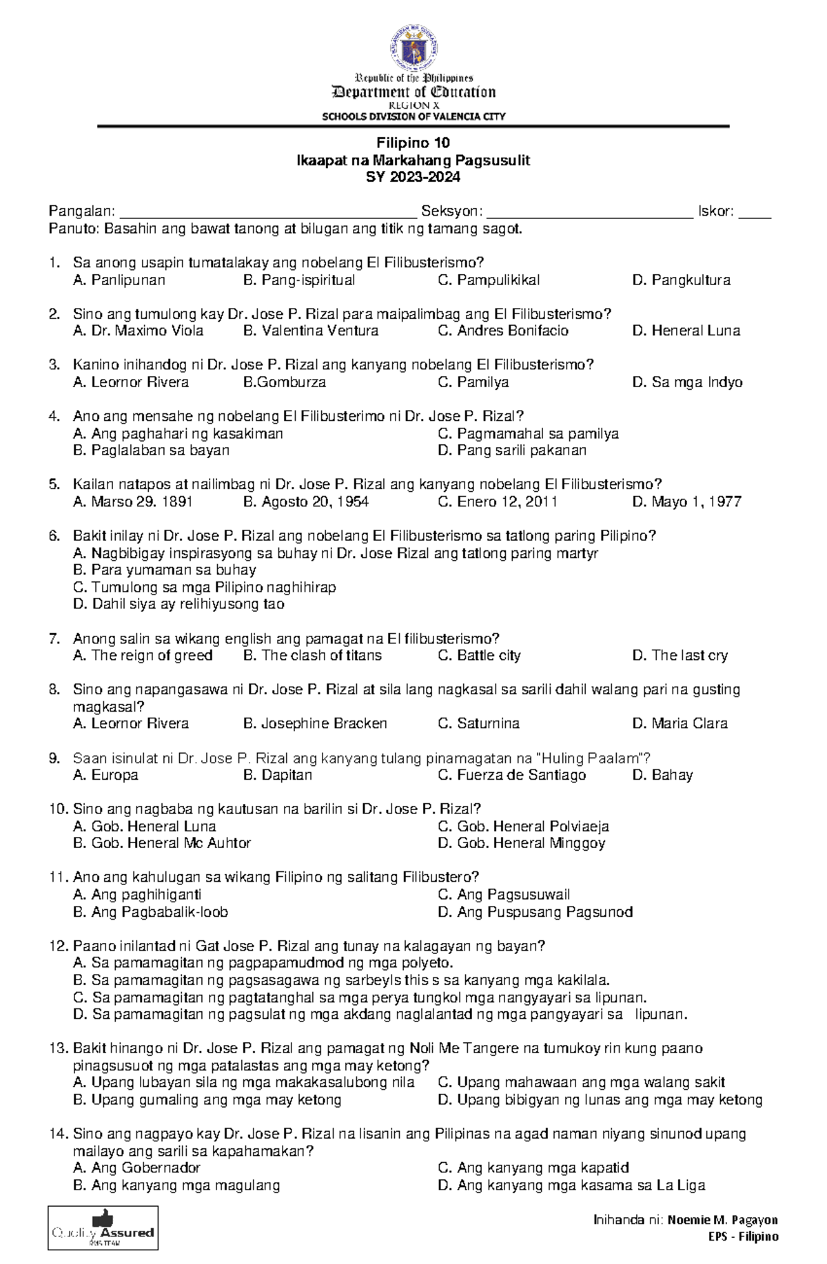 Filipino 10 Q4 - Sample - Inihanda ni: Noemie M. Pagayon Filipino 10 Ikaapat na Markahang ...