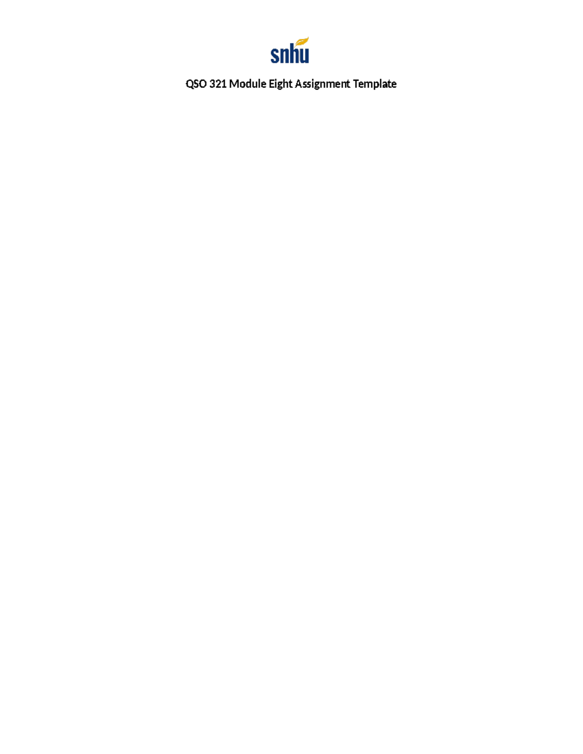 QSO 321 Module Eight Assignment Template - QSO 321 Module Eight ...
