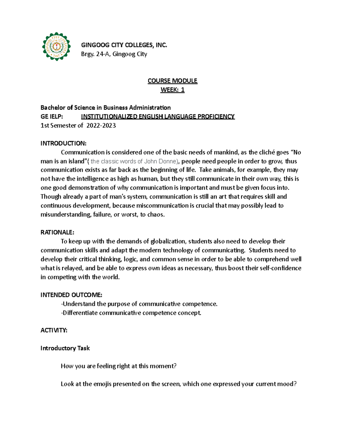 Module 1 wk 1 - Essay - GINGOOG CITY COLLEGES, INC. Brgy. 24-A, Gingoog ...