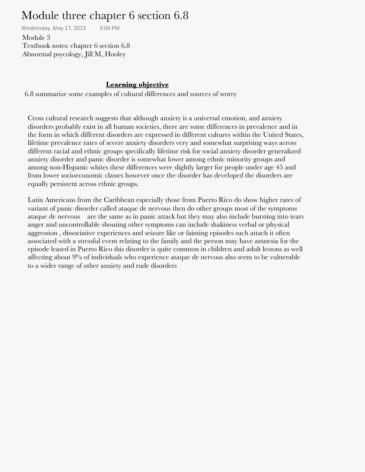 Module three chapter 6 section 6.8 - Learning objective 6 summarize some examples of cultural ...