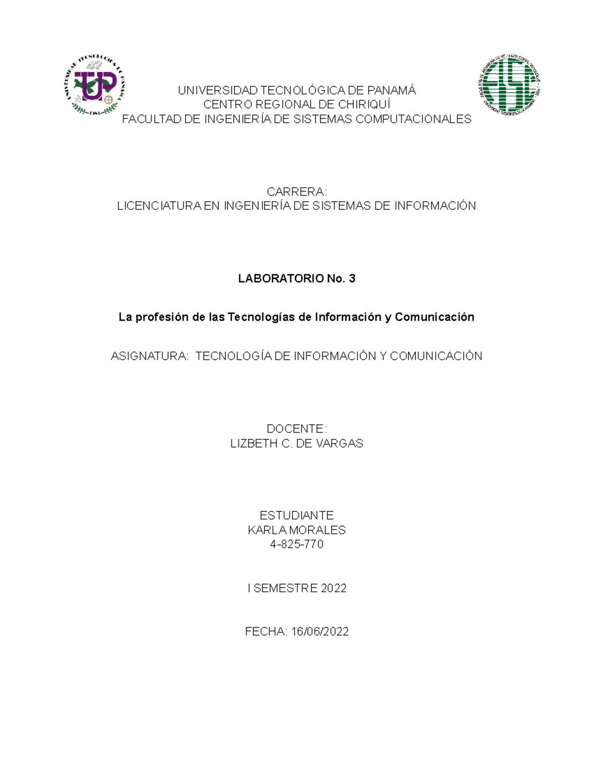 Laboratorio No. 3-TICS-2022 - UNIVERSIDAD TECNOLÓGICA DE PANAMÁ CENTRO ...