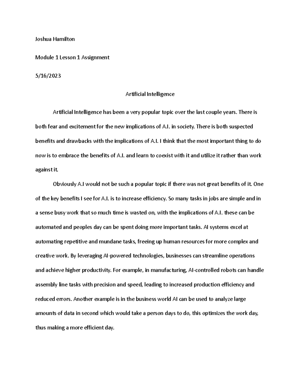 AI Paper 1 - Joshua Hamilton Module 1 Lesson 1 Assignment 5/16 ...