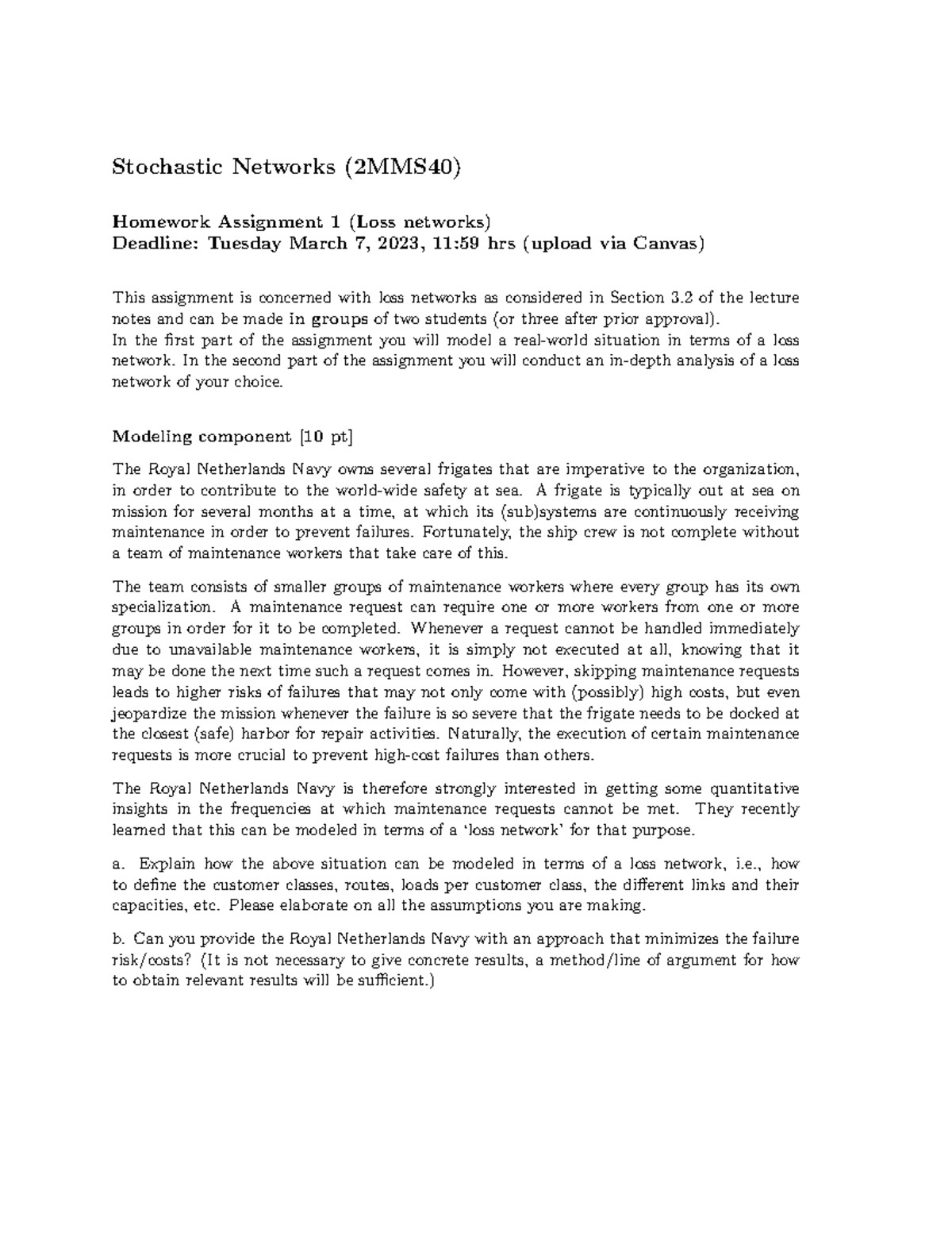 Loss Assignment - Stochastic Networks (2MMS40) Homework Assignment 1 (Loss networks) Deadline ...