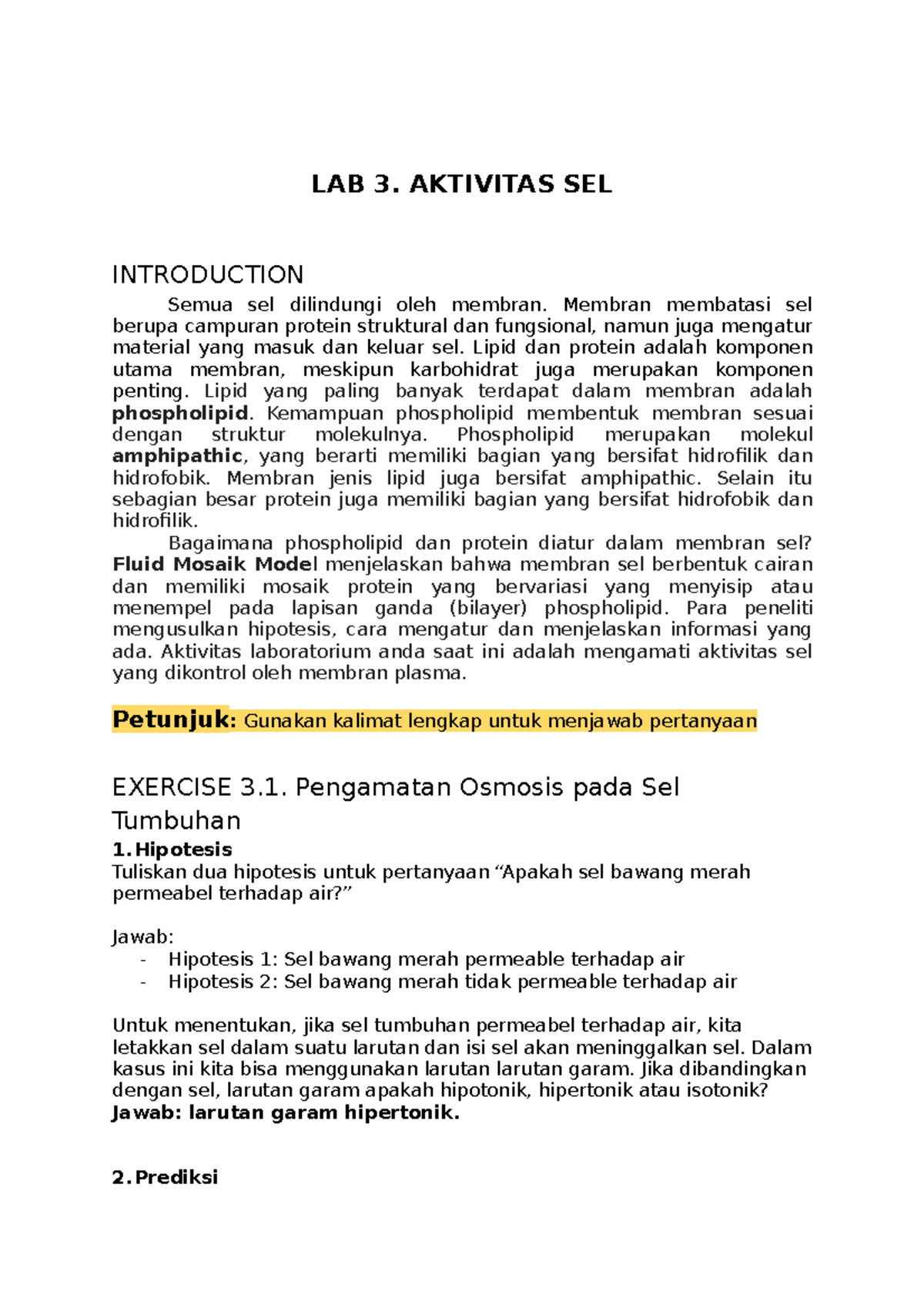 Lembar kerja Aktivitas Sel - LAB 3. AKTIVITAS SEL INTRODUCTION Semua sel dilindungi oleh membran ...