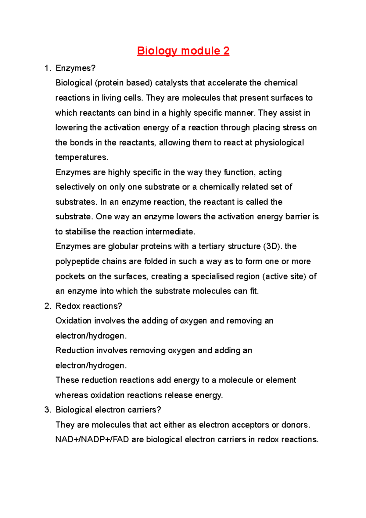 Bio module 2 - notes - Biology module 2 Enzymes? Biological (protein ...