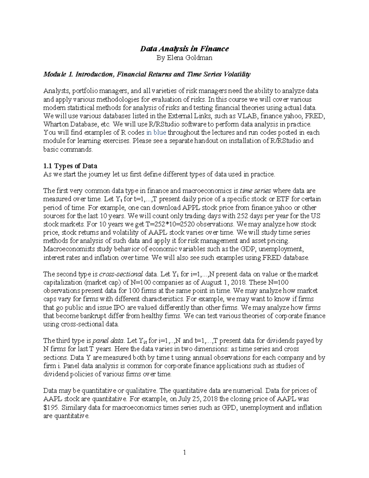 Data Analysis Module 1 - Data Analysis in Finance By Elena Goldman Module 1. Introduction ...