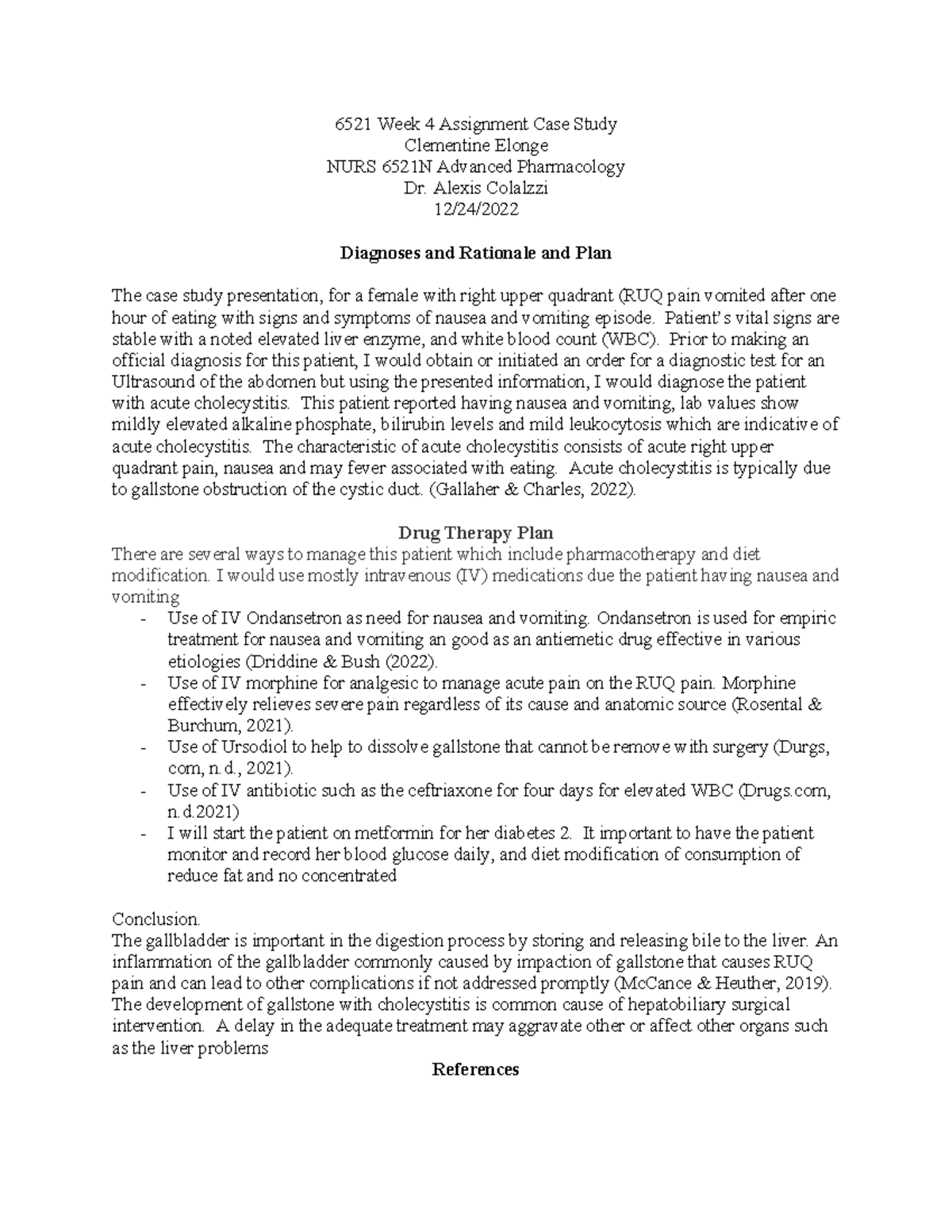 1 Page paper - knowledge check 4-11 - 6521 Week 4 Assignment Case Study Clementine Elonge NURS ...