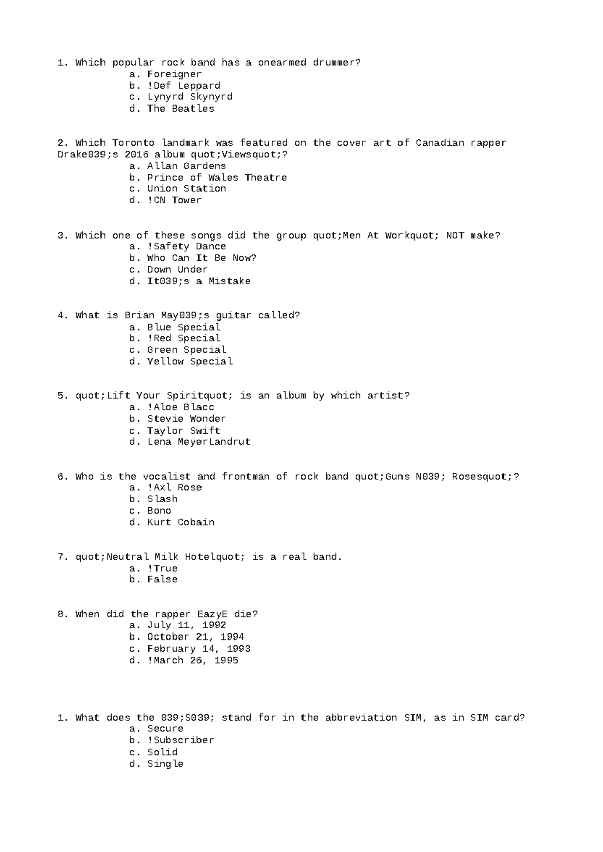 EE1001 Exam Spring 2023 6 - Which popular rock band has a onearmed ...