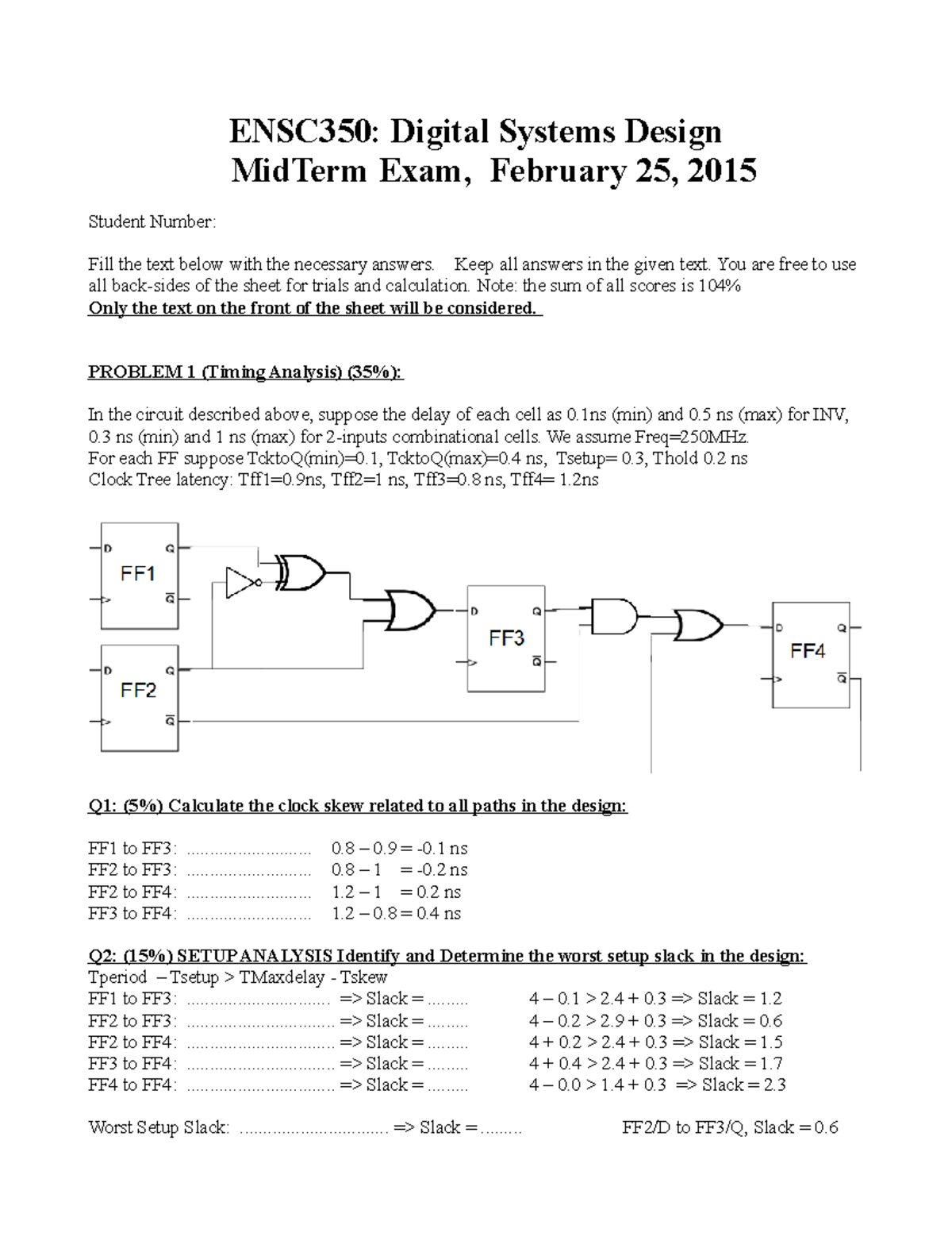 Exam 25 February 2015, questions and answers - ENSC350: Digital Systems Design MidTerm Exam ...