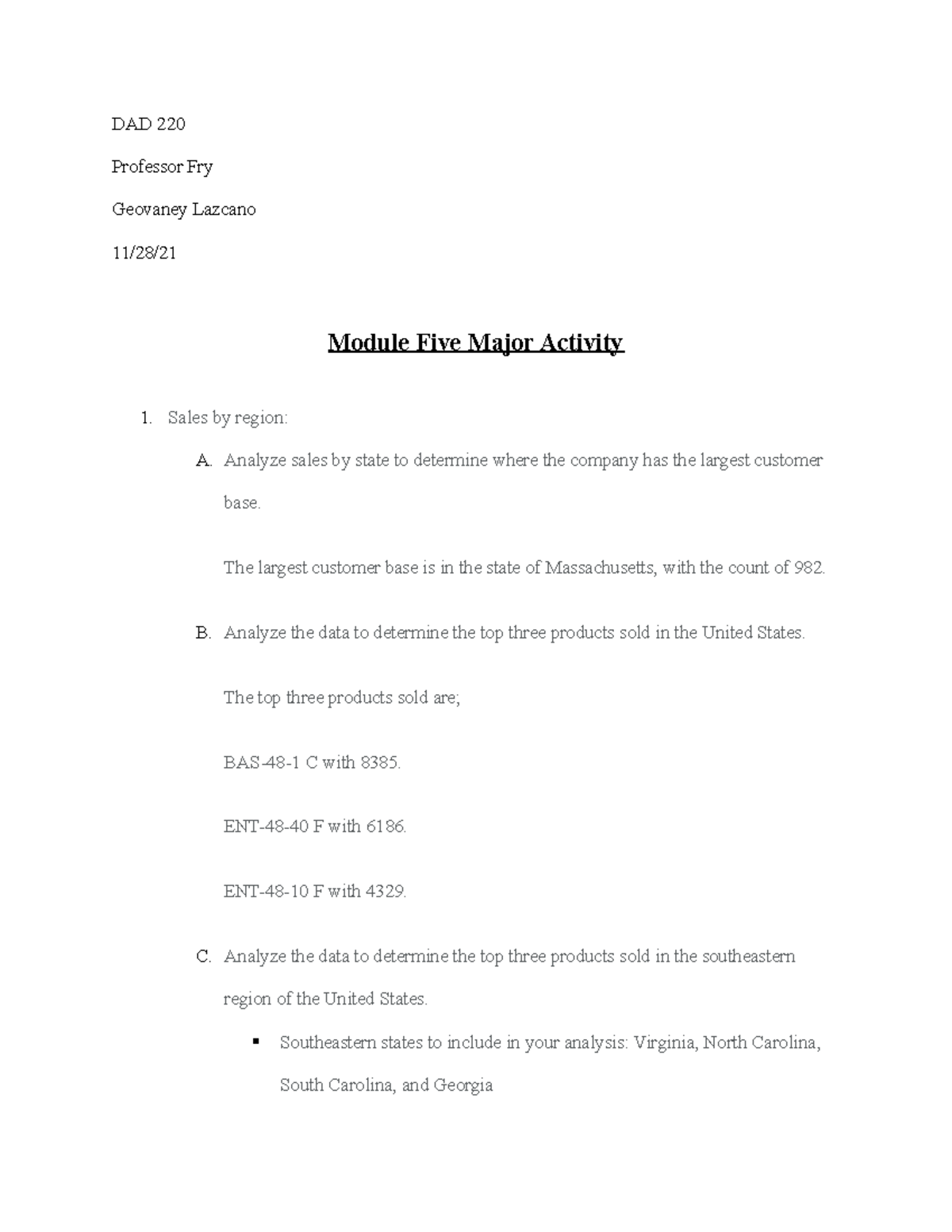 Module 5 Major Activity Lazcano - DAD 220 Professor Fry Geovaney ...