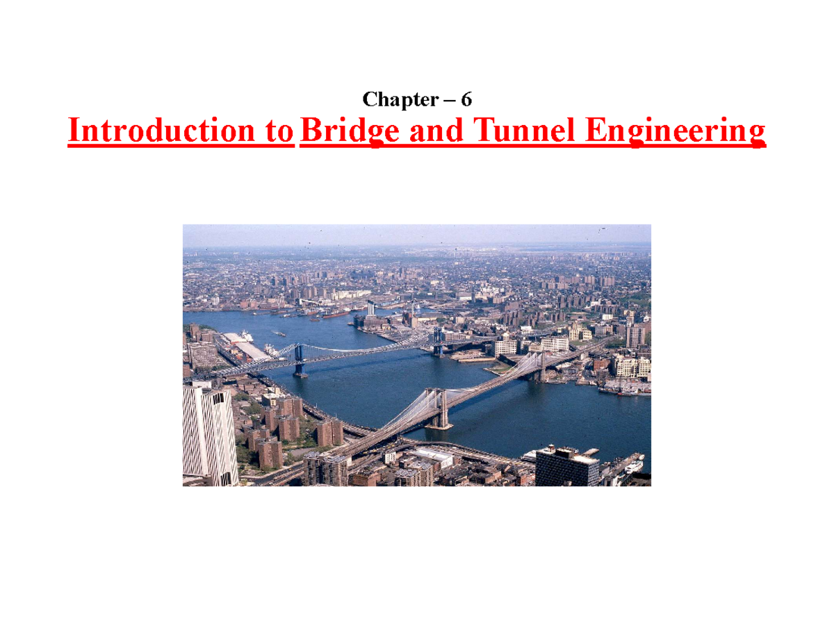 Bridge AND Tunnel - Chapter – 6 Introduction to Bridge and Tunnel ...