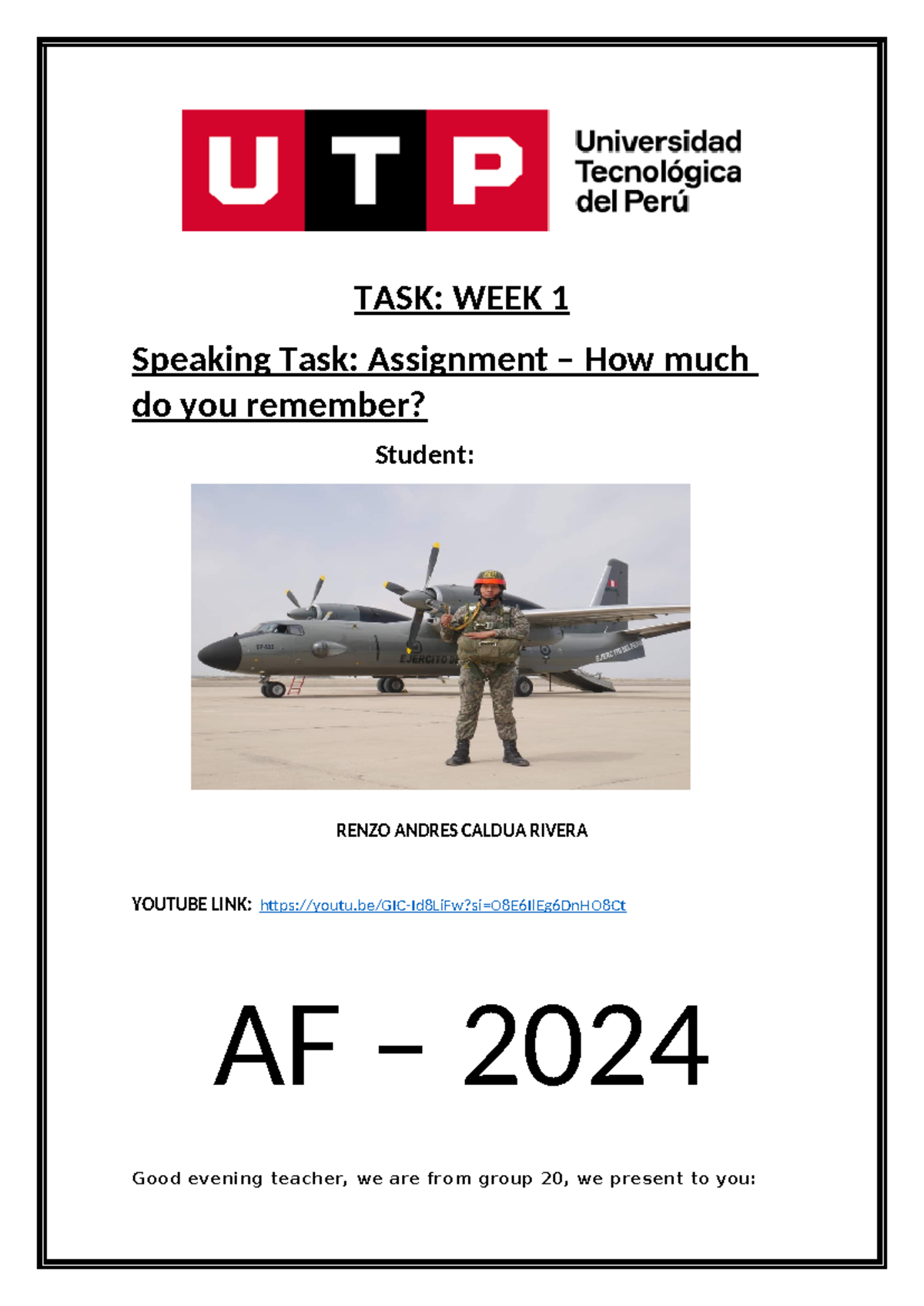WEEK 1 - Ingles II - TASK: WEEK 1 Speaking Task: Assignment – How much ...