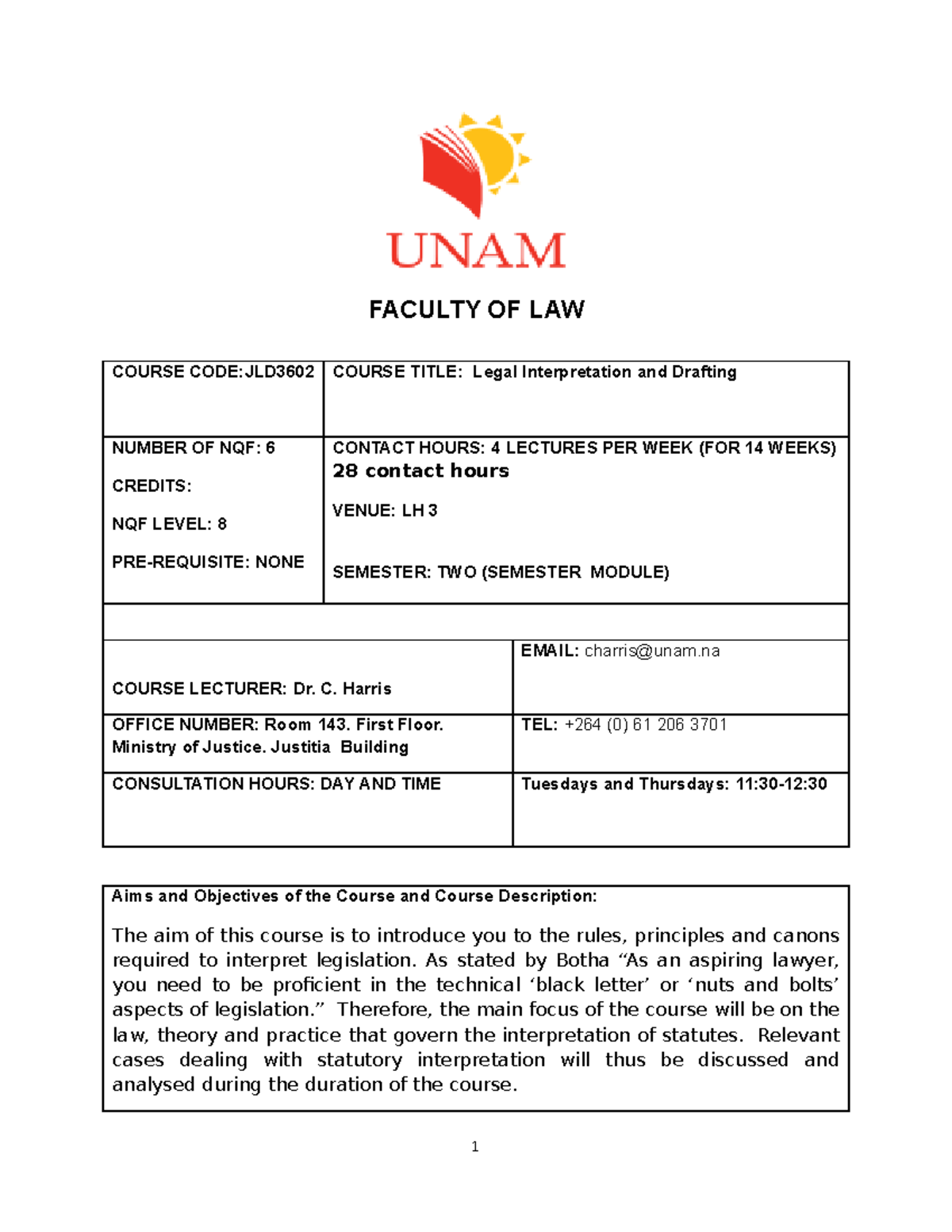 Course Outline - FACULTY OF LAW COURSE CODE:JLD3602 COURSE TITLE: Legal ...
