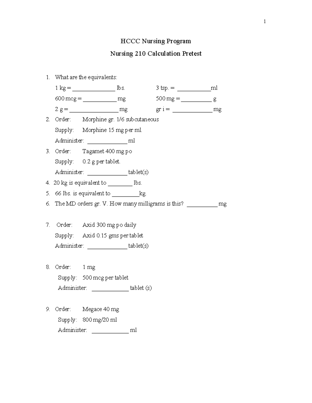 Calculation Pretest (No Answers) - HCCC Nursing Program Nursing 210 ...