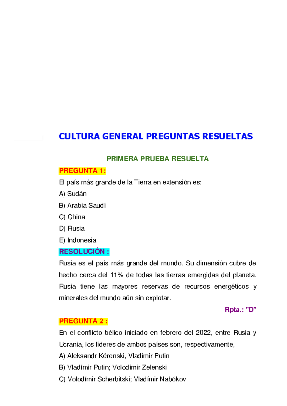 Cultura General - CULTURA GENERAL PREGUNTAS RESUELTAS PRIMERA PRUEBA RESUELTA PREGUNTA 1: El ...