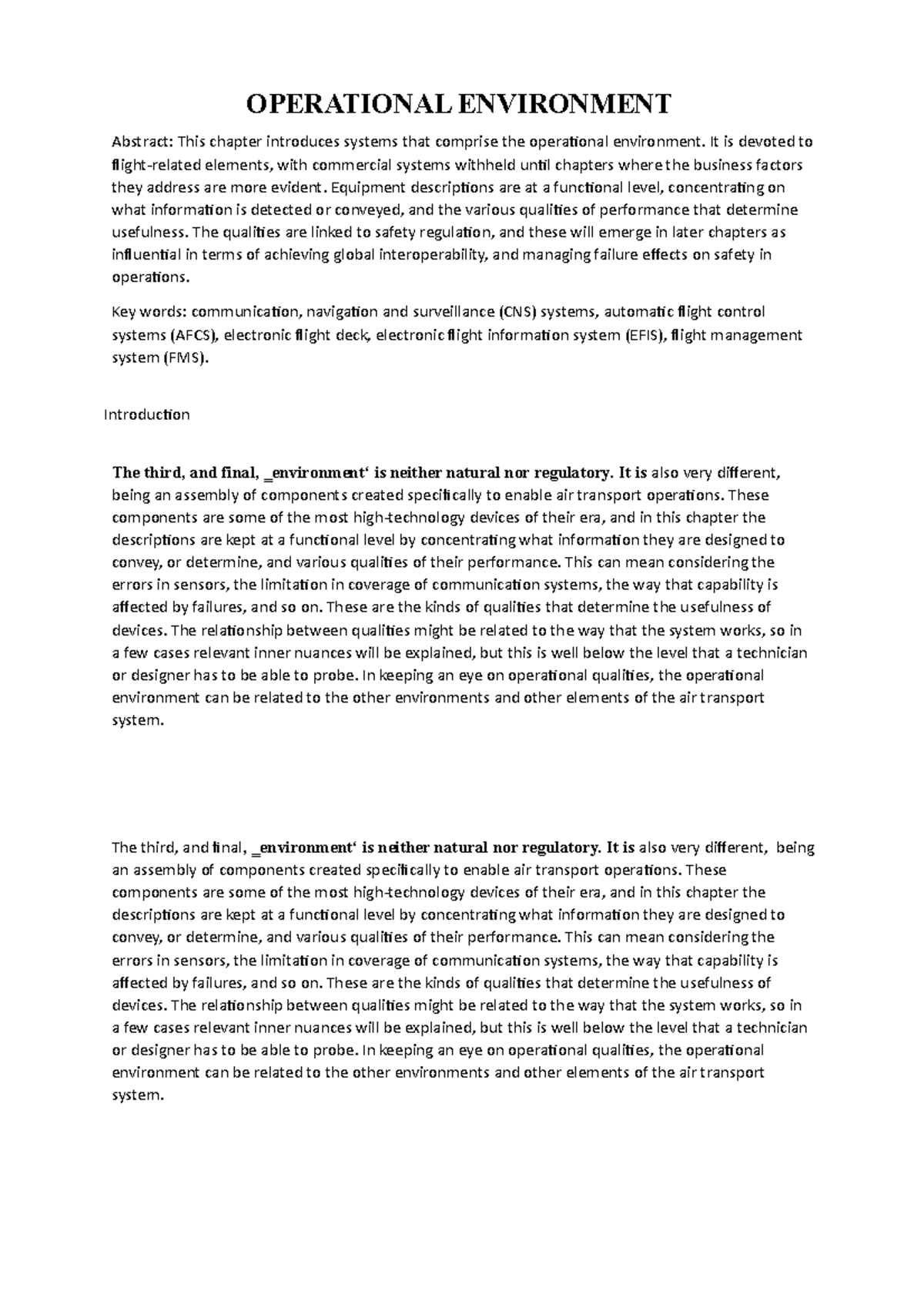 Operational Environment - It is devoted to flight-related elements ...