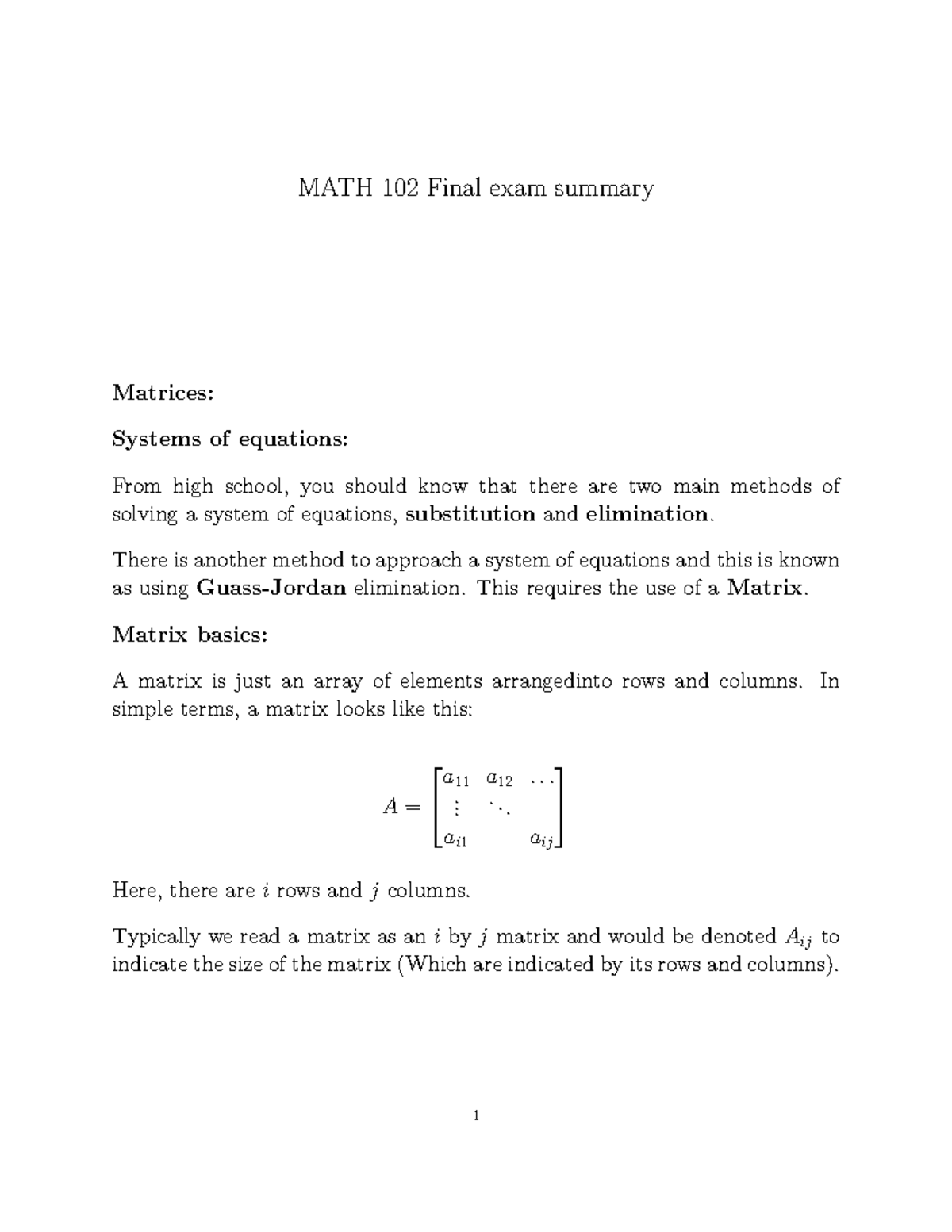 MATH 102 Final exam summary - MATH 102 Final exam summary Matrices ...