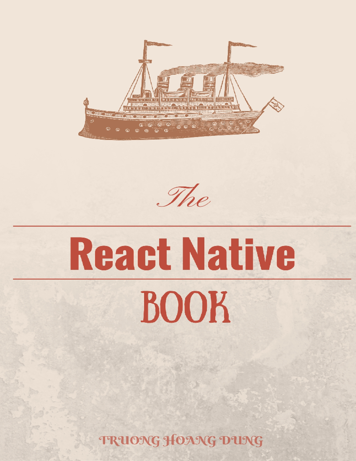 Thereactnativebook-sample - The React Native Book Truong Hoang Dung This book is for sale at ...