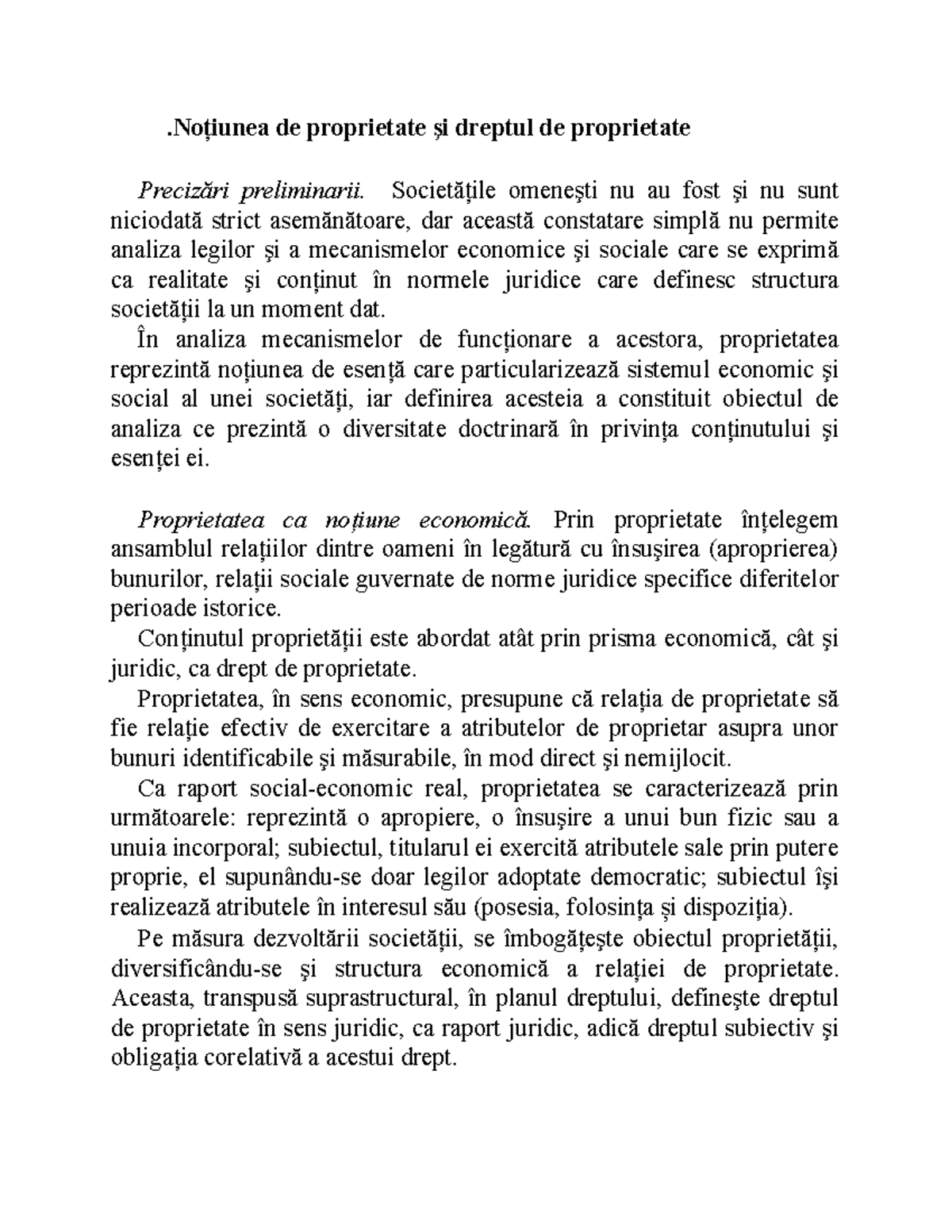 5 - Lecture notes 1-10 - .Noţiunea de proprietate şi dreptul de ...