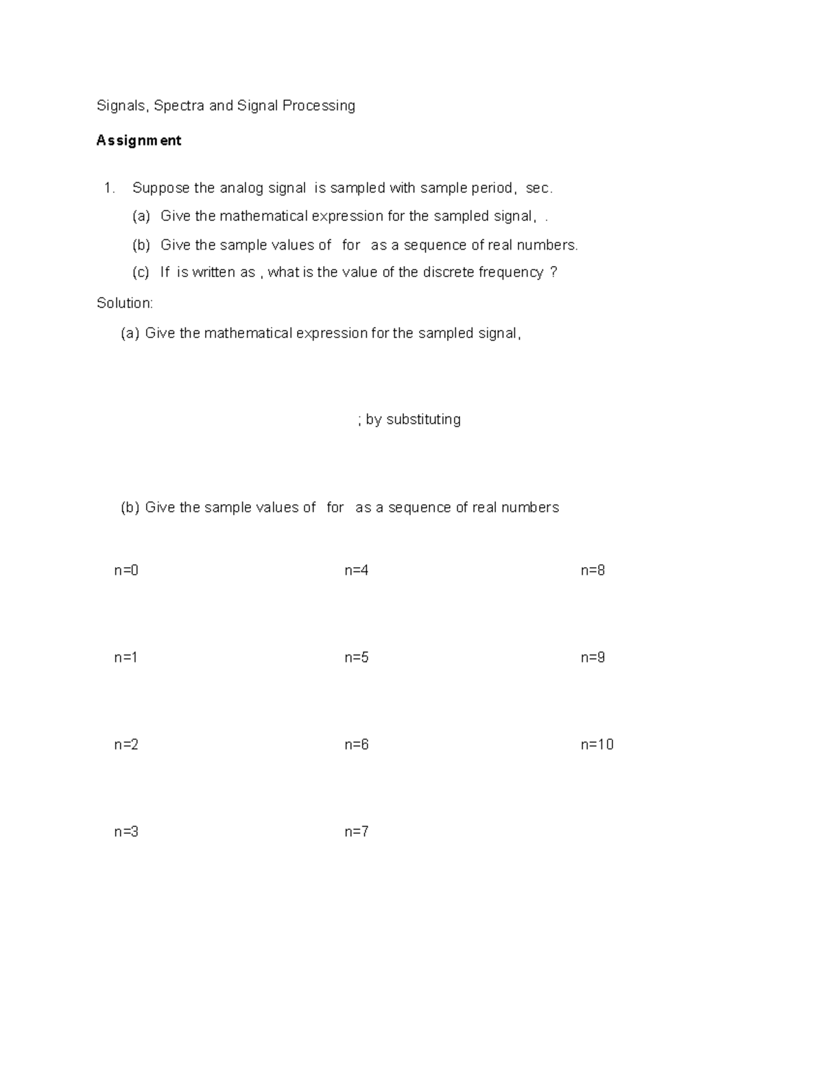 ECEN 30084 Signals, Spectra, Signal Processing Assignment - Signals, Spectra and Signal ...