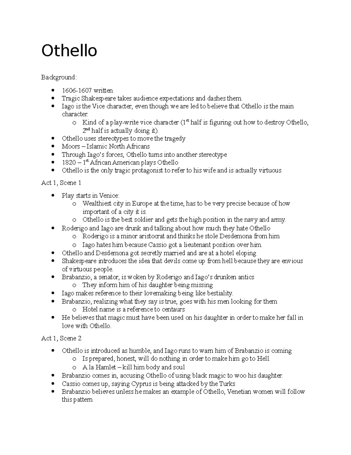 Othello Notes - Othello Background: 1606-1607 written Tragic ...
