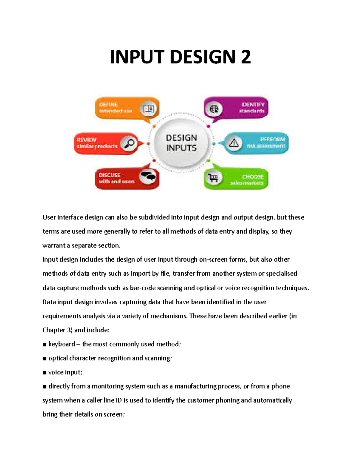 Input Design 2 - INPUT DESIGN 2 User interface design can also be ...