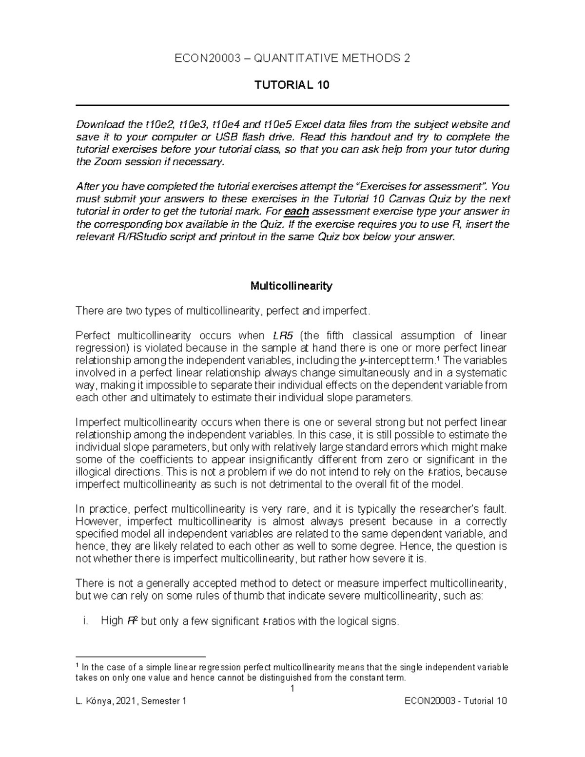 Tutorial 10 - Tute10 - 1 ECON20003 – QUANTITATIVE METHODS 2 TUTORIAL 10 Download the t10e2 ...