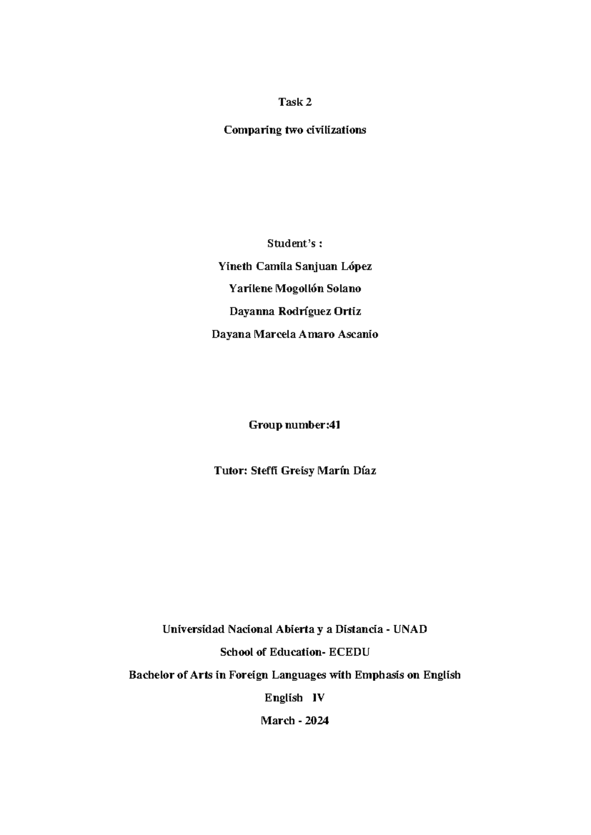 TASK 2 Group 41 - Task 2 Comparing two civilizations Student’s : Yineth Camila Sanjuan López ...