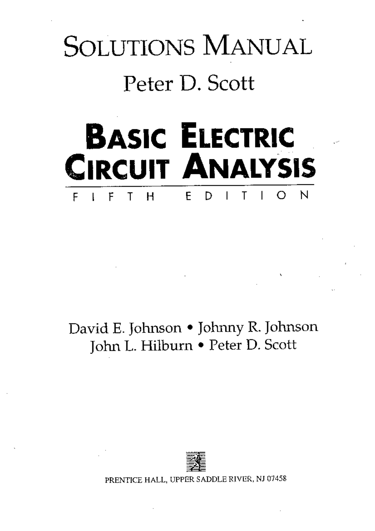 Basic Electric Circuit Analysis Ch1-2 solution Peter Scott - SOLUTIONS ... Basic Electric Circuit Analysis Ch1-2 solution Peter Scott - SOLUTIONS ...