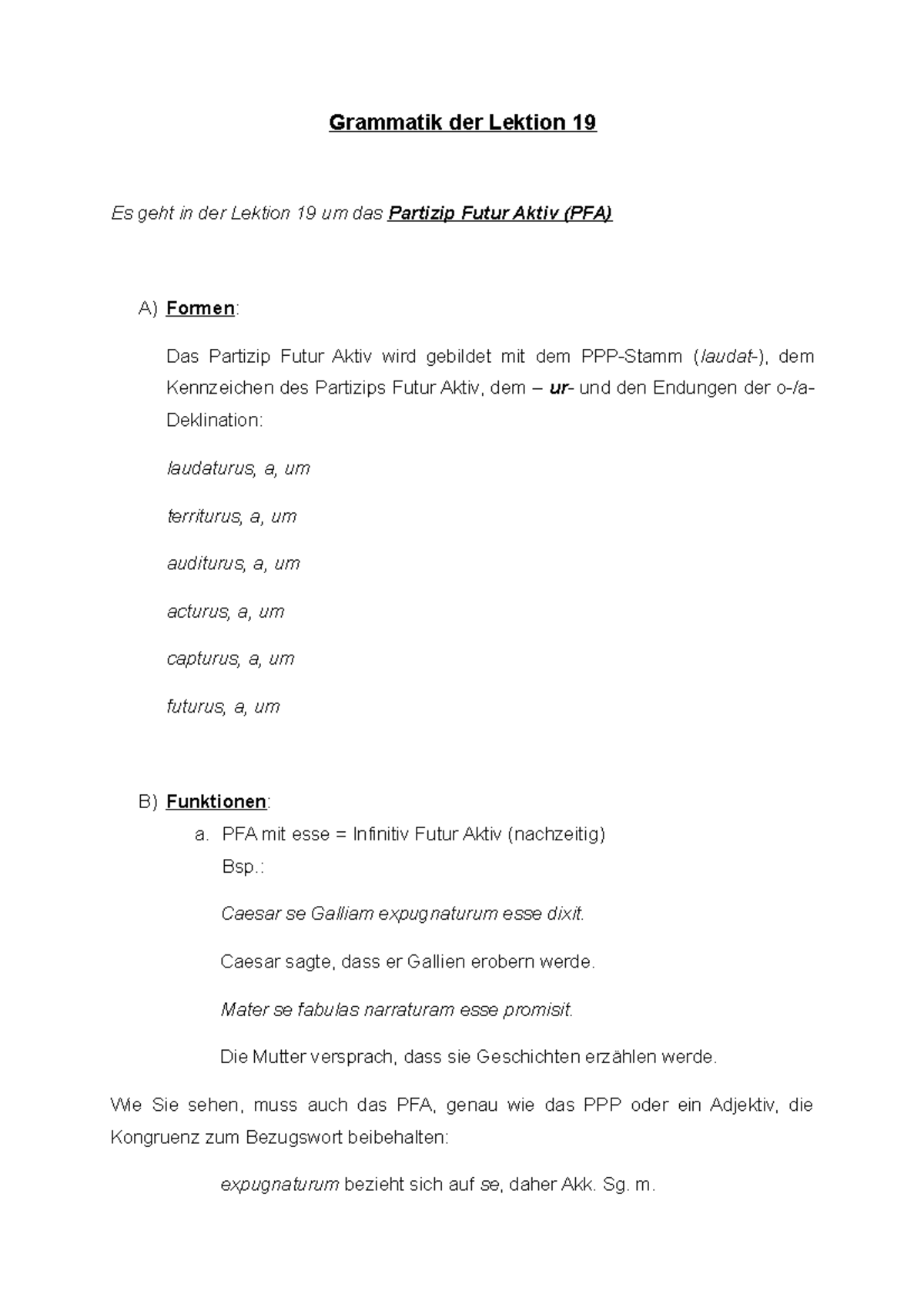 Lektion 19 Partizip Futur Aktiv Lingua Latina Grammatik Der Lektion 19 Es Geht In Der Lektion