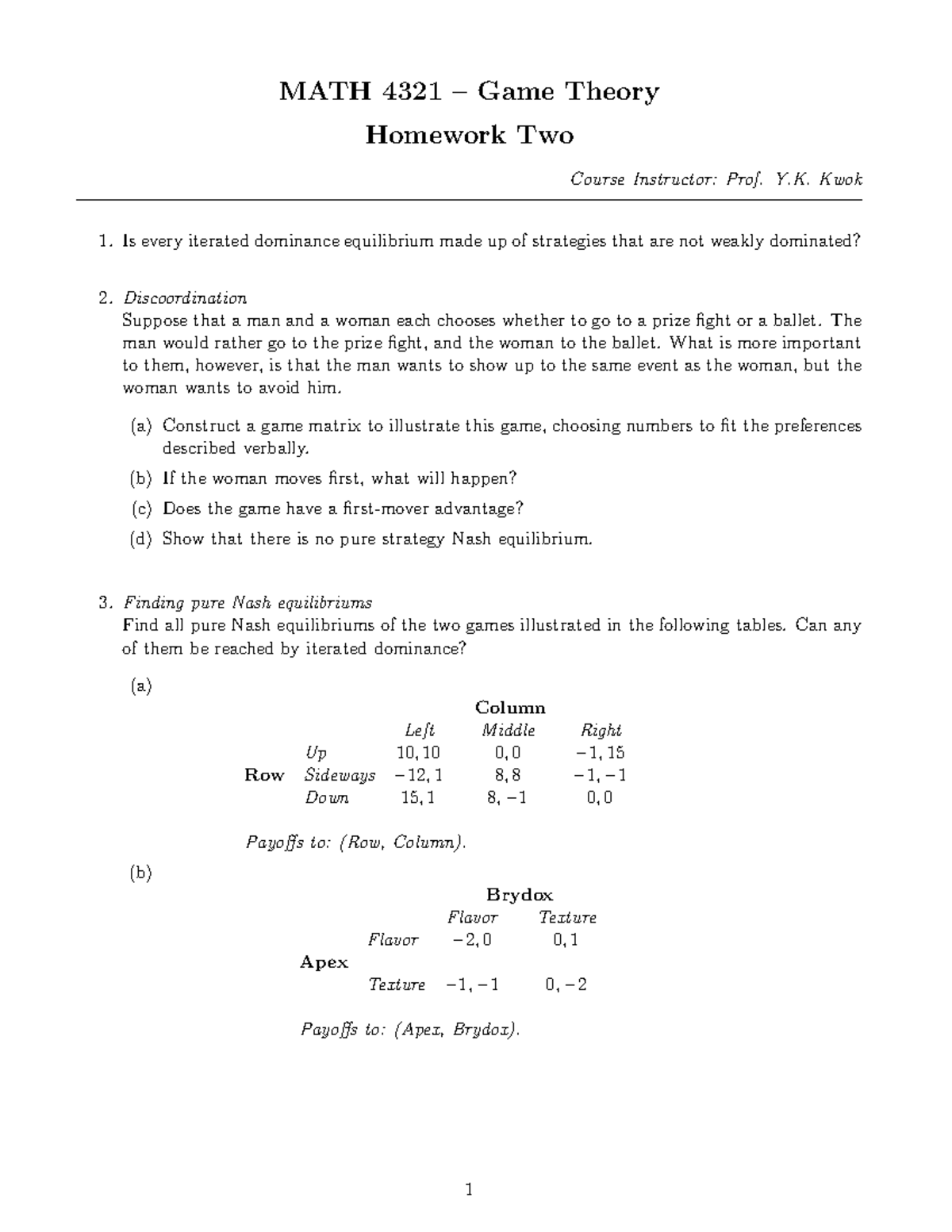 MATH4321 hw2 - Homework - MATH 4321 – Game Theory Homework Two Course ...