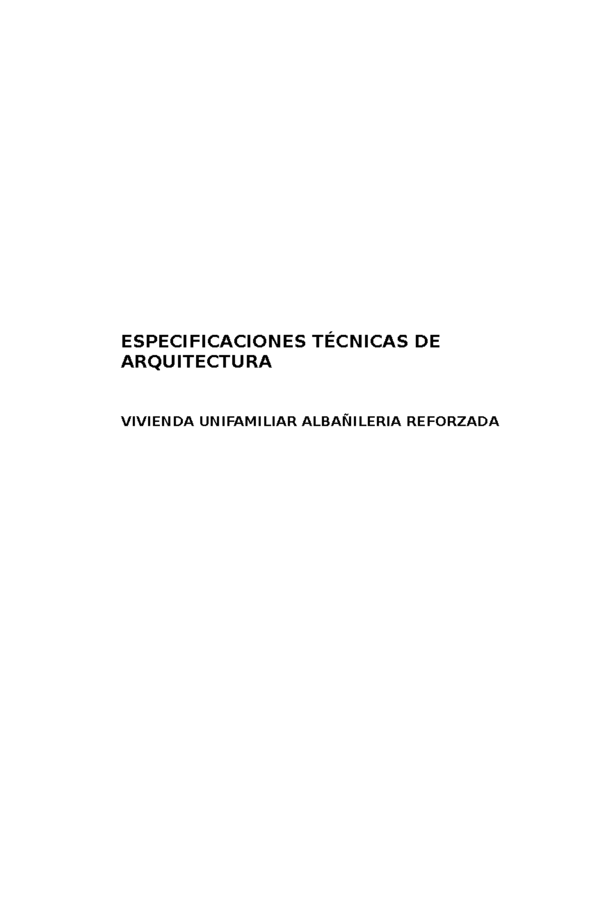EETT Vivienda Alb Reforzada - ESPECIFICACIONES TÉCNICAS DE ARQUITECTURA VIVIENDA UNIFAMILIAR ...