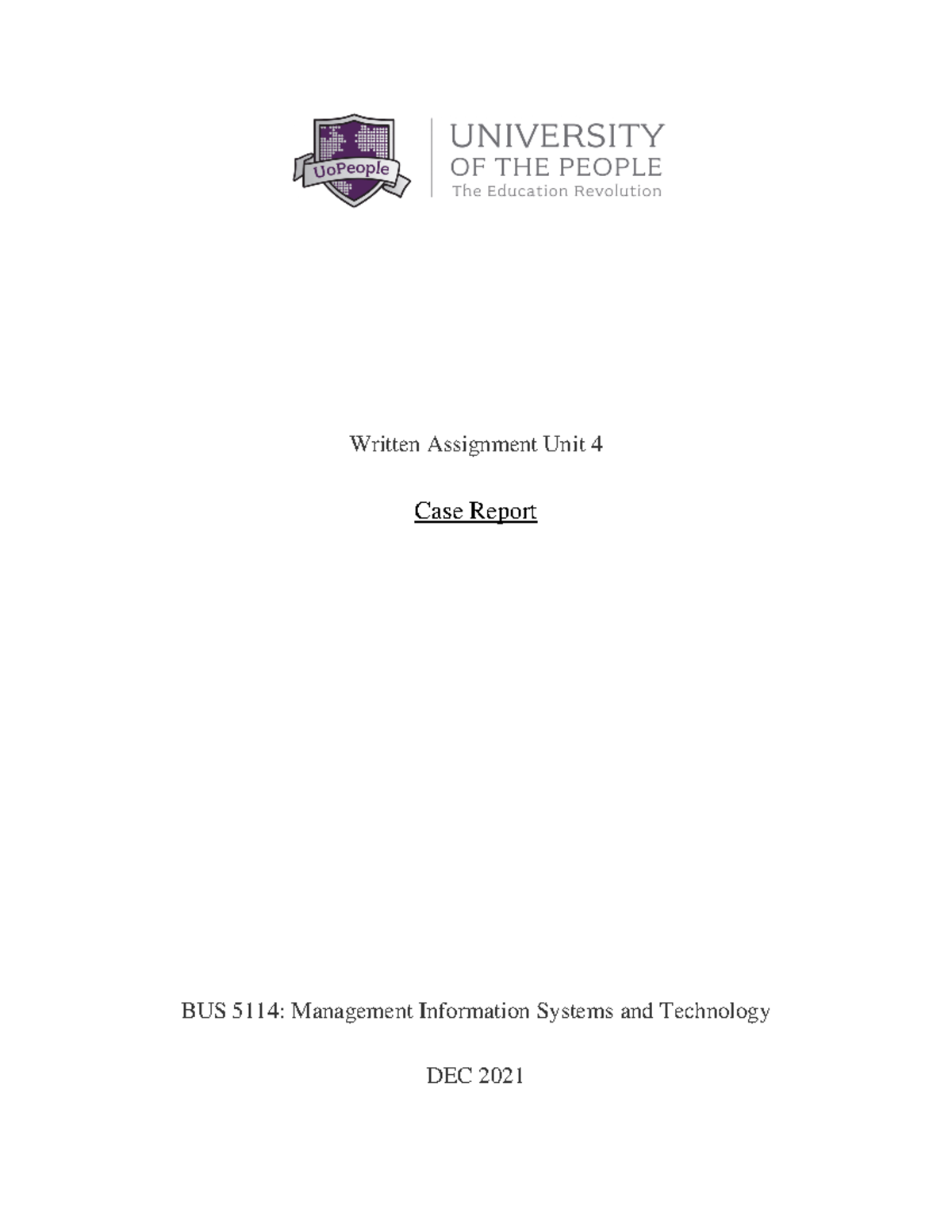 WA 4 - Case Report - Disruptive Innovation of RIDE - Written Assignment Unit 4 Case Report BUS ...