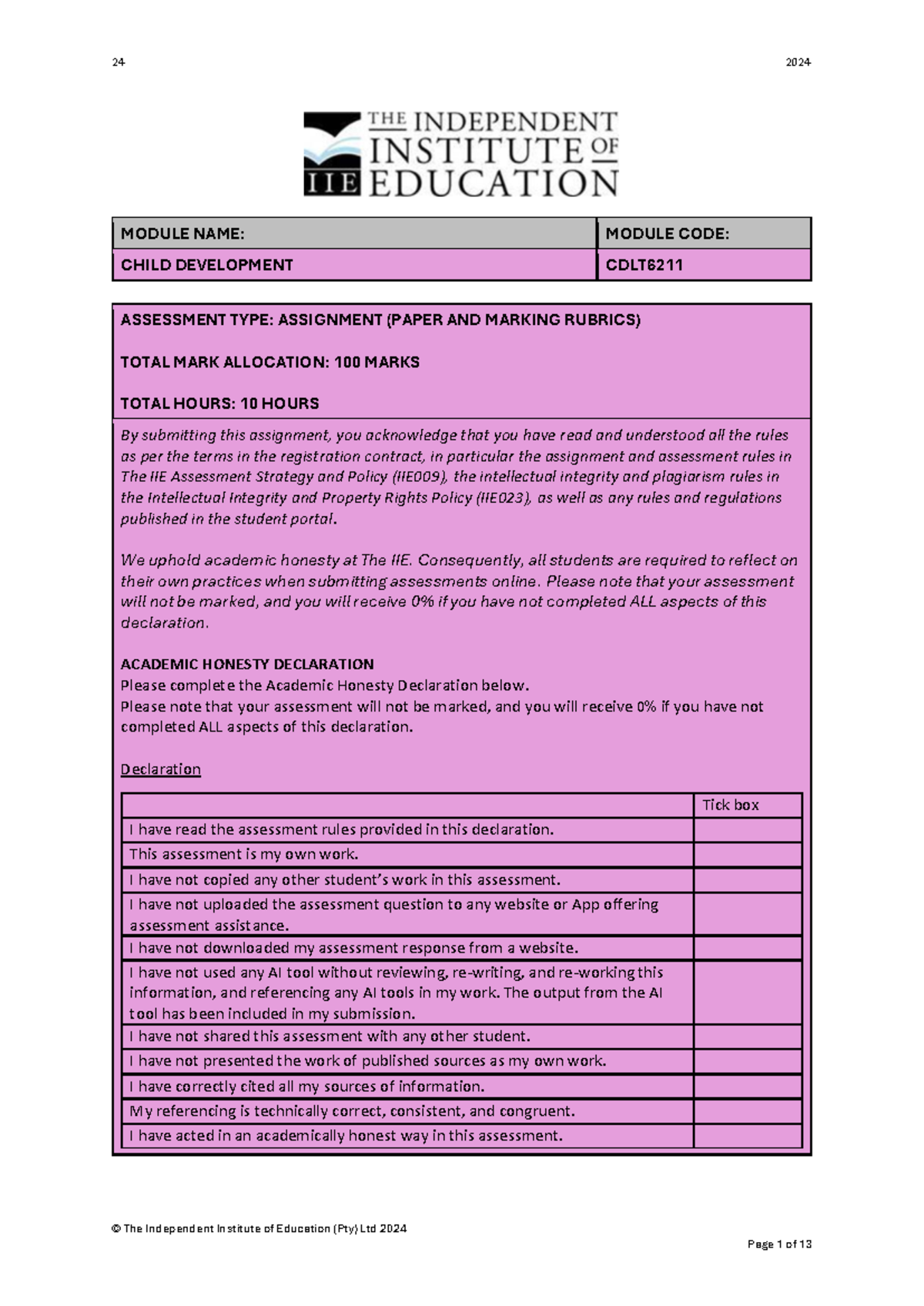 CDLT Assignment - © The Independent Institute of Education (Pty) Ltd 20 24 MODULE NAME: MODULE ...
