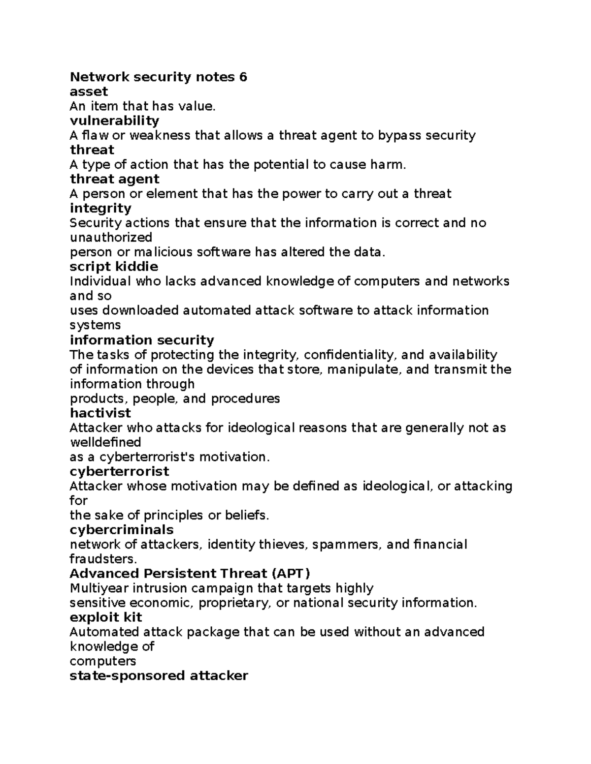 Network security notes 6 - vulnerability A flaw or weakness that allows ...