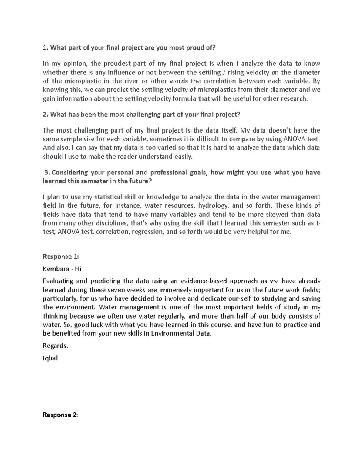 Discussion 7 Response 4 - What part of your final project are you most ...