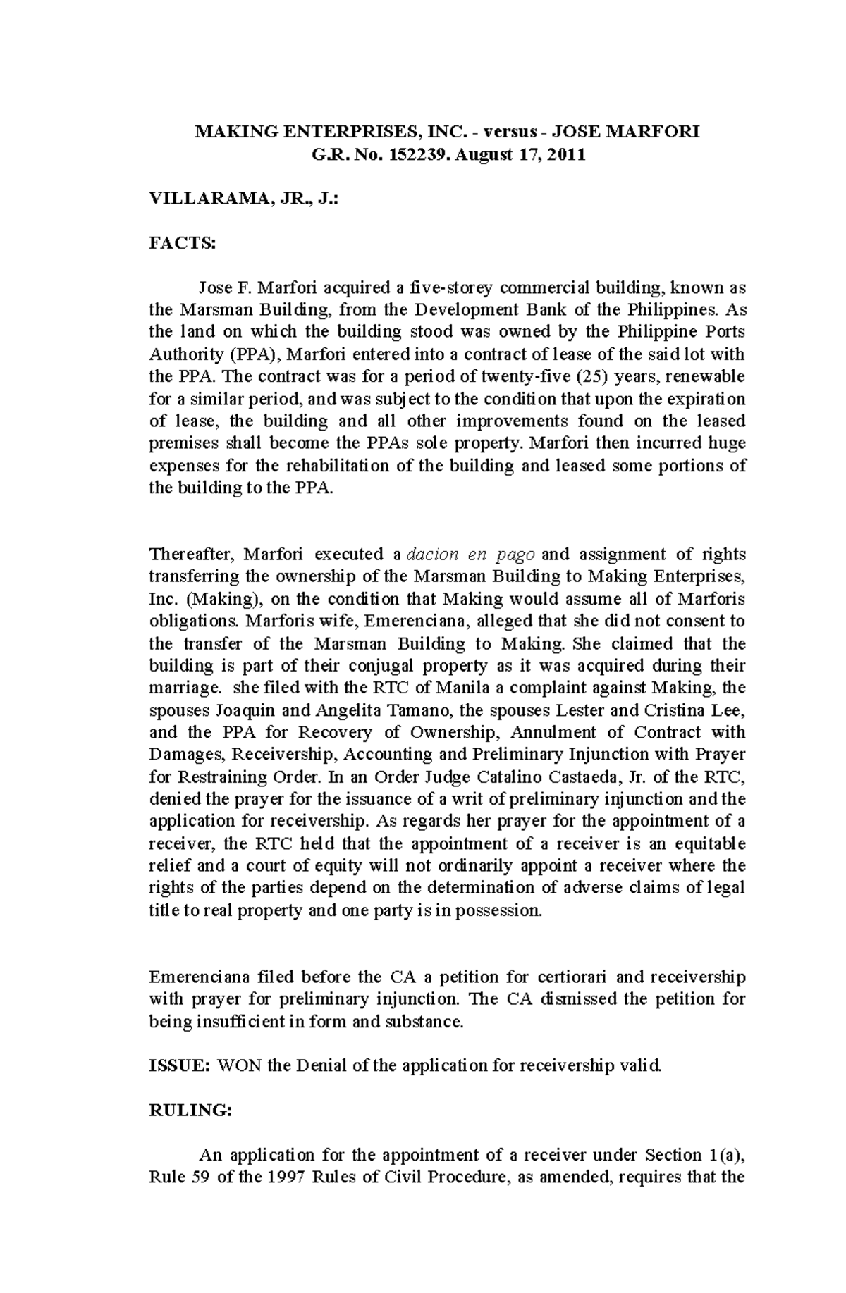 10Making Enterprises, Inc. v. Marfori, G.R. No. 152239, 17 August 2011 ...