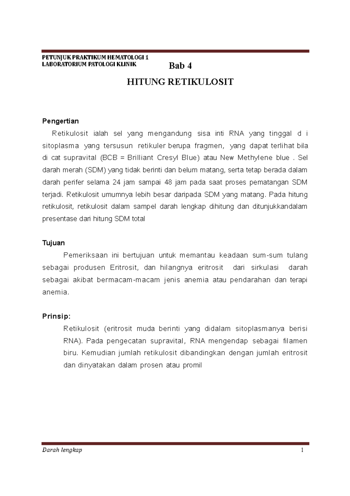 Praktikum Hematologi 4 Hitung Retikulosit - Bab 4 HITUNG RETIKULOSIT ...
