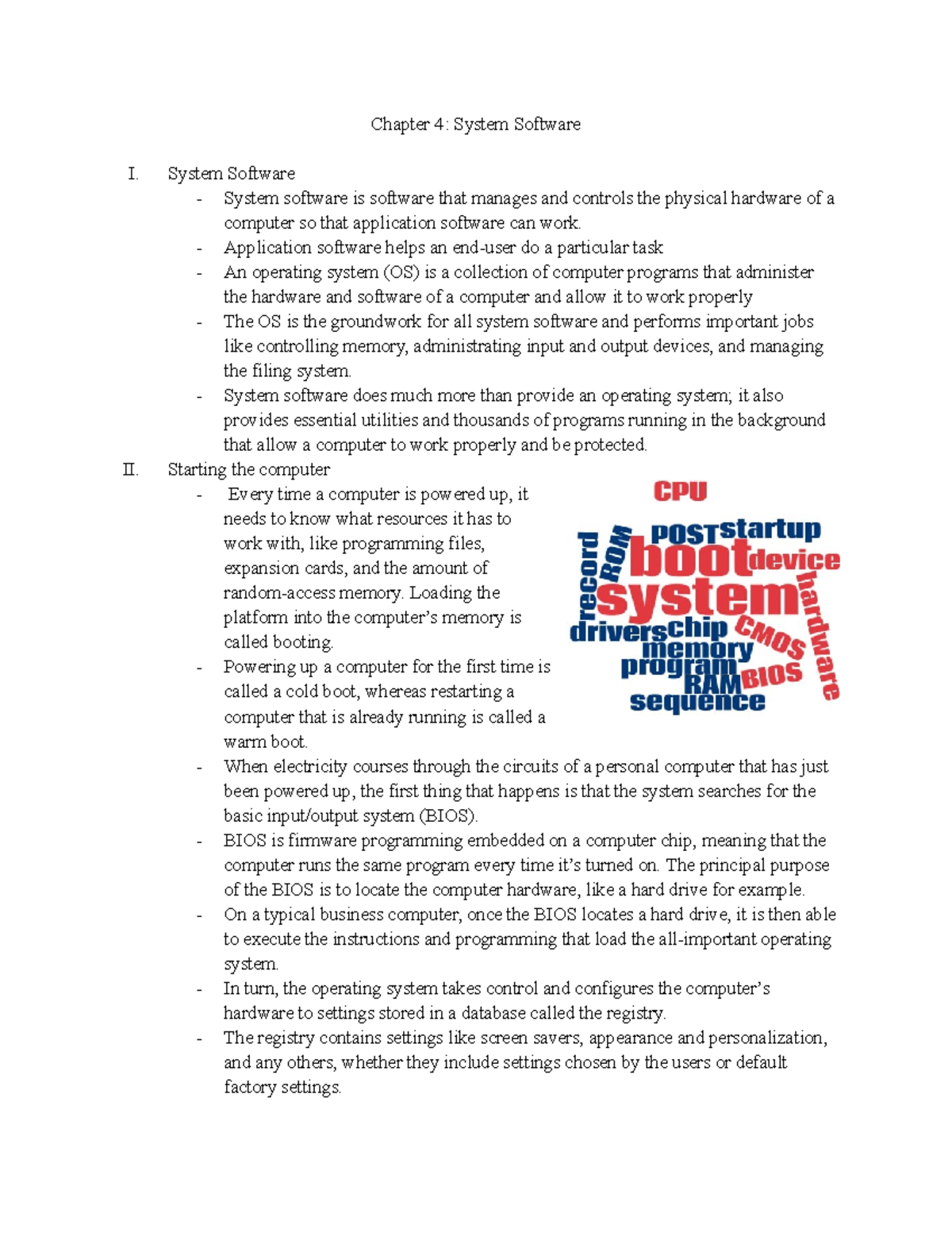 CIS 105 Ch. 4 Notes - Chapter 4: System Software I. System Software ...