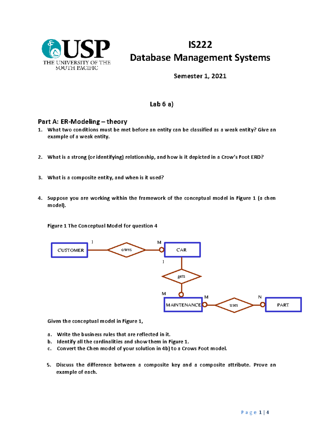 Lab 6 a) - IS Database Management Systems Semester 1, 2021 Lab 6 a) Part A: ER-Modeling – theory ...