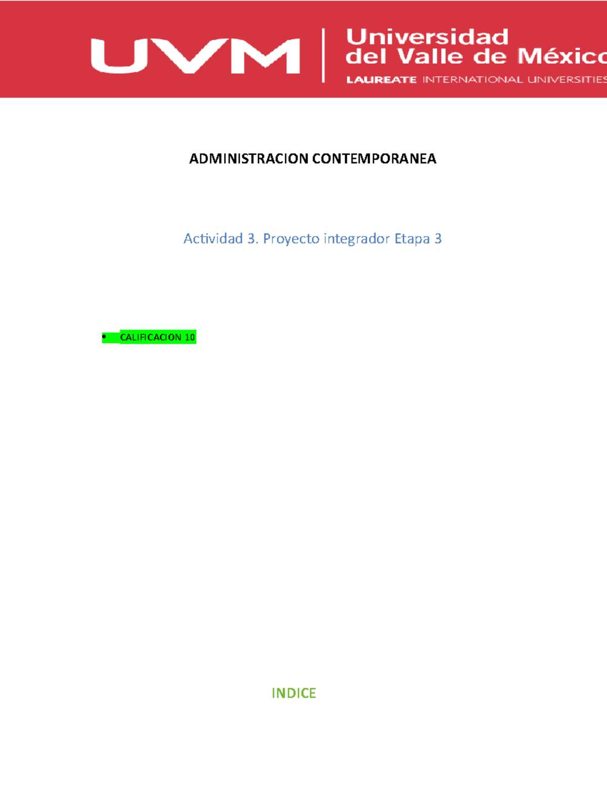 Actividad 3. Proyecto integrador Etapa 3 - ADMINISTRACION CONTEMPORANEA Actividad 3. Proyecto ...