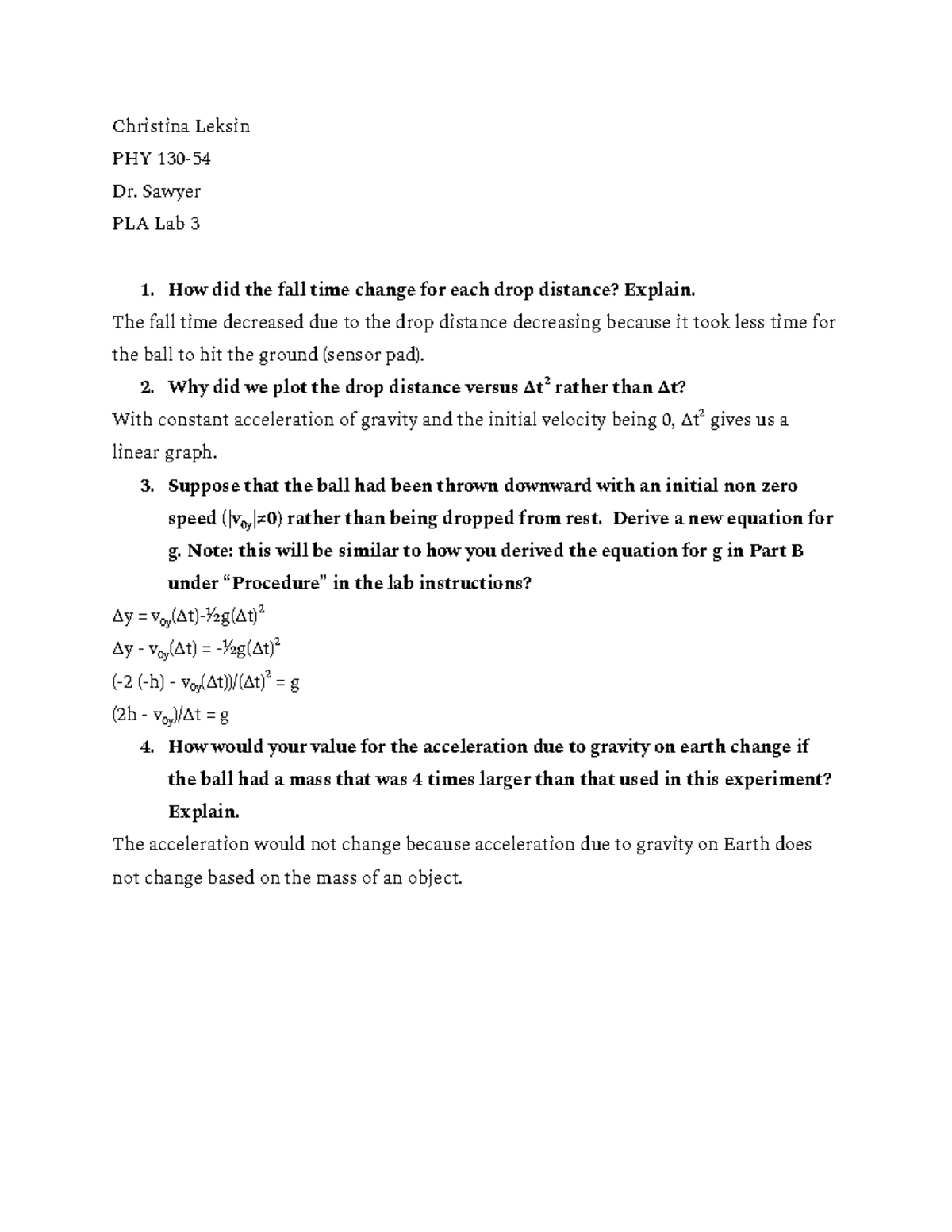 PHY 130 PLA Lab 3 - Dr. Sawyer - Christina Leksin PHY 130- Dr. Sawyer ...