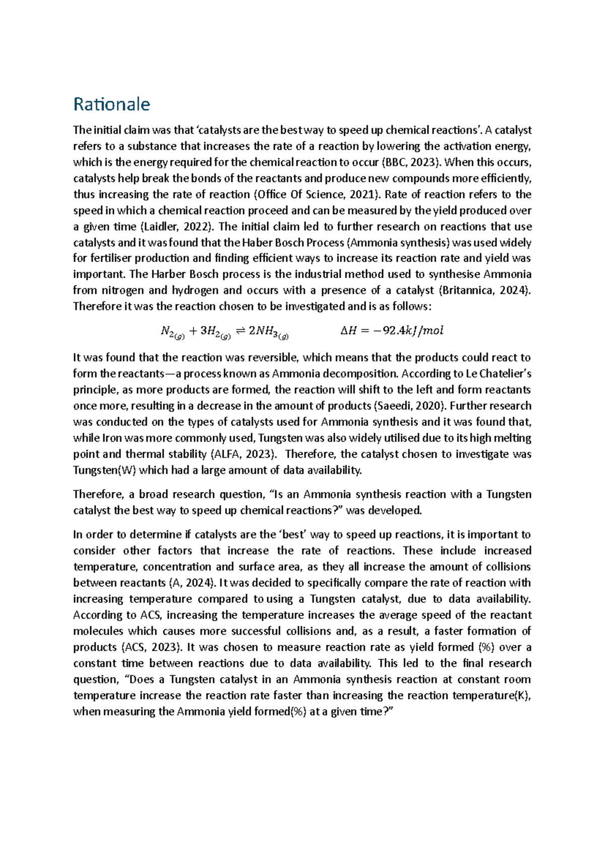 Chem RI - 20/20 - Rationale The initial claim was that ‘catalysts are ...